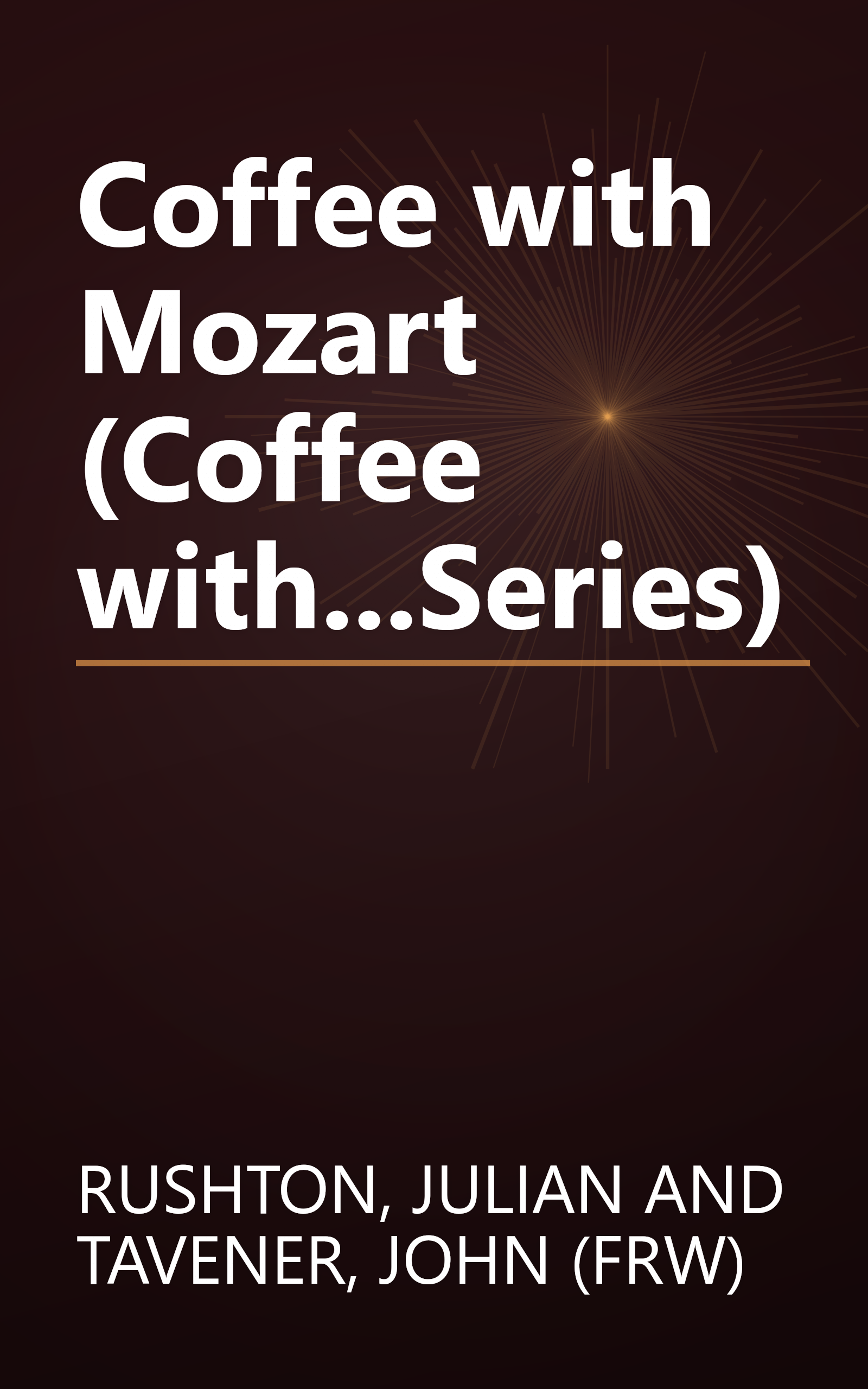 Coffee with Mozart (Coffee with...Series) book cover