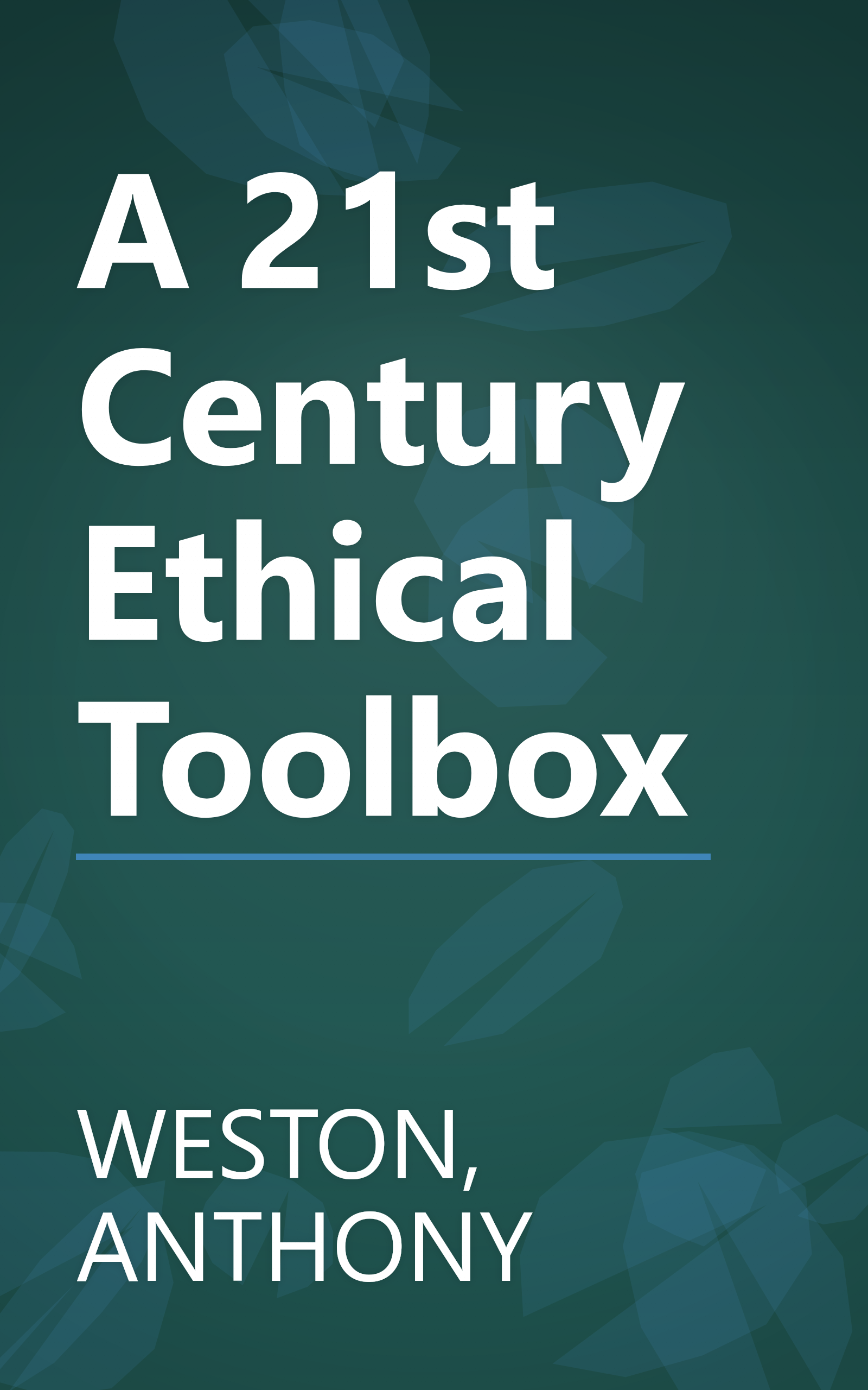 A 21st Century Ethical Toolbox book cover