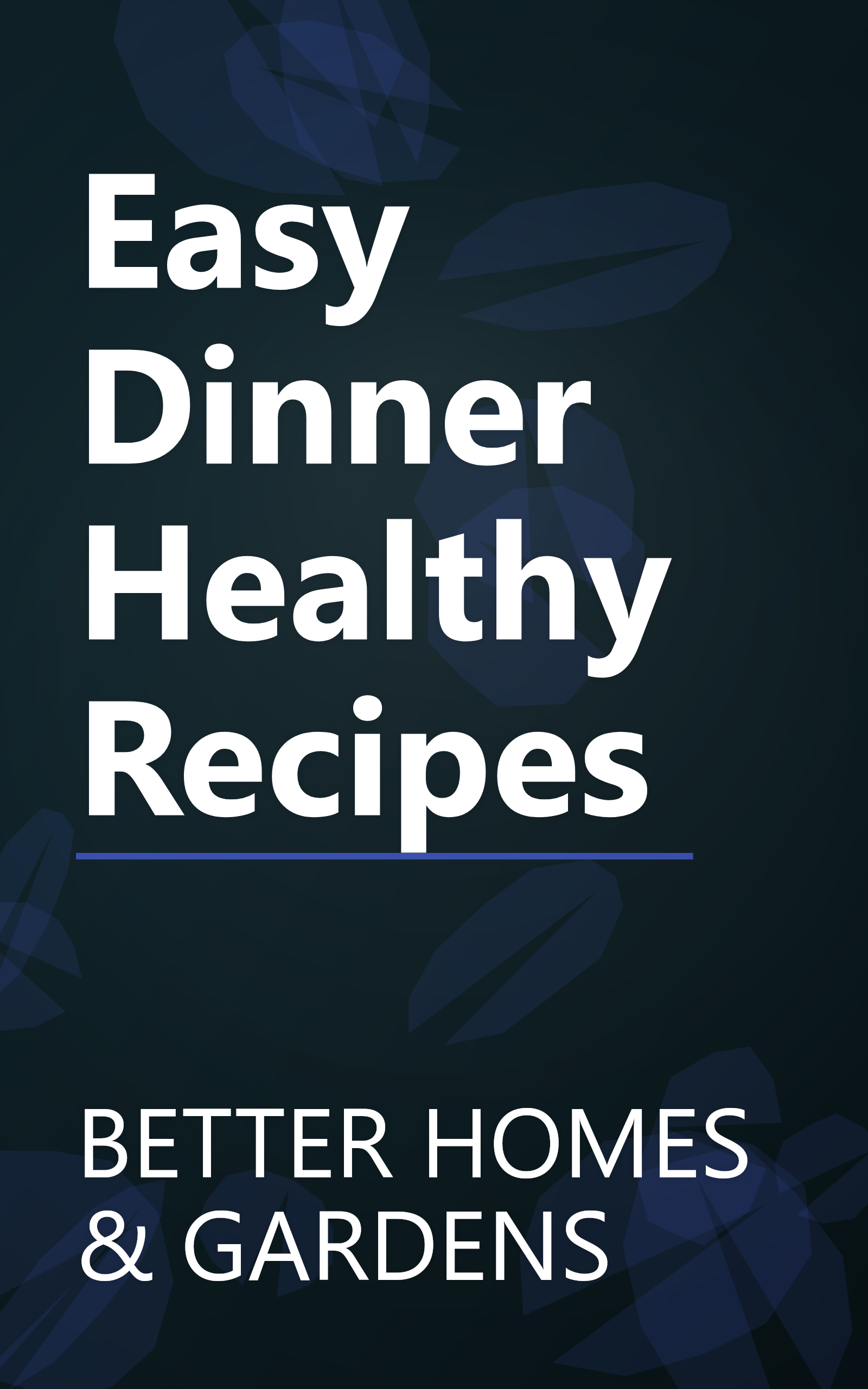 Easy Dinner Healthy Recipes book cover