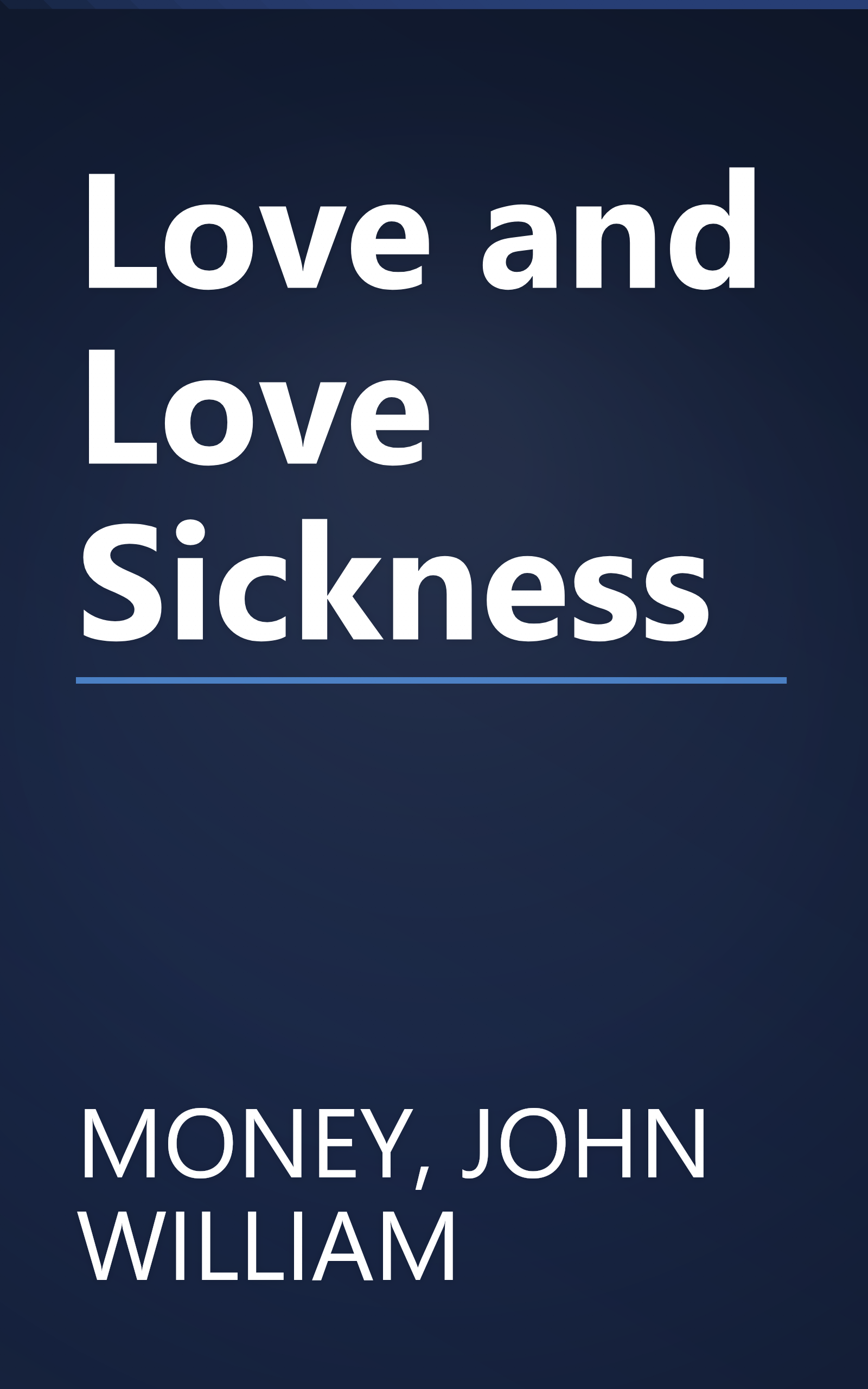 Love and Love Sickness book cover