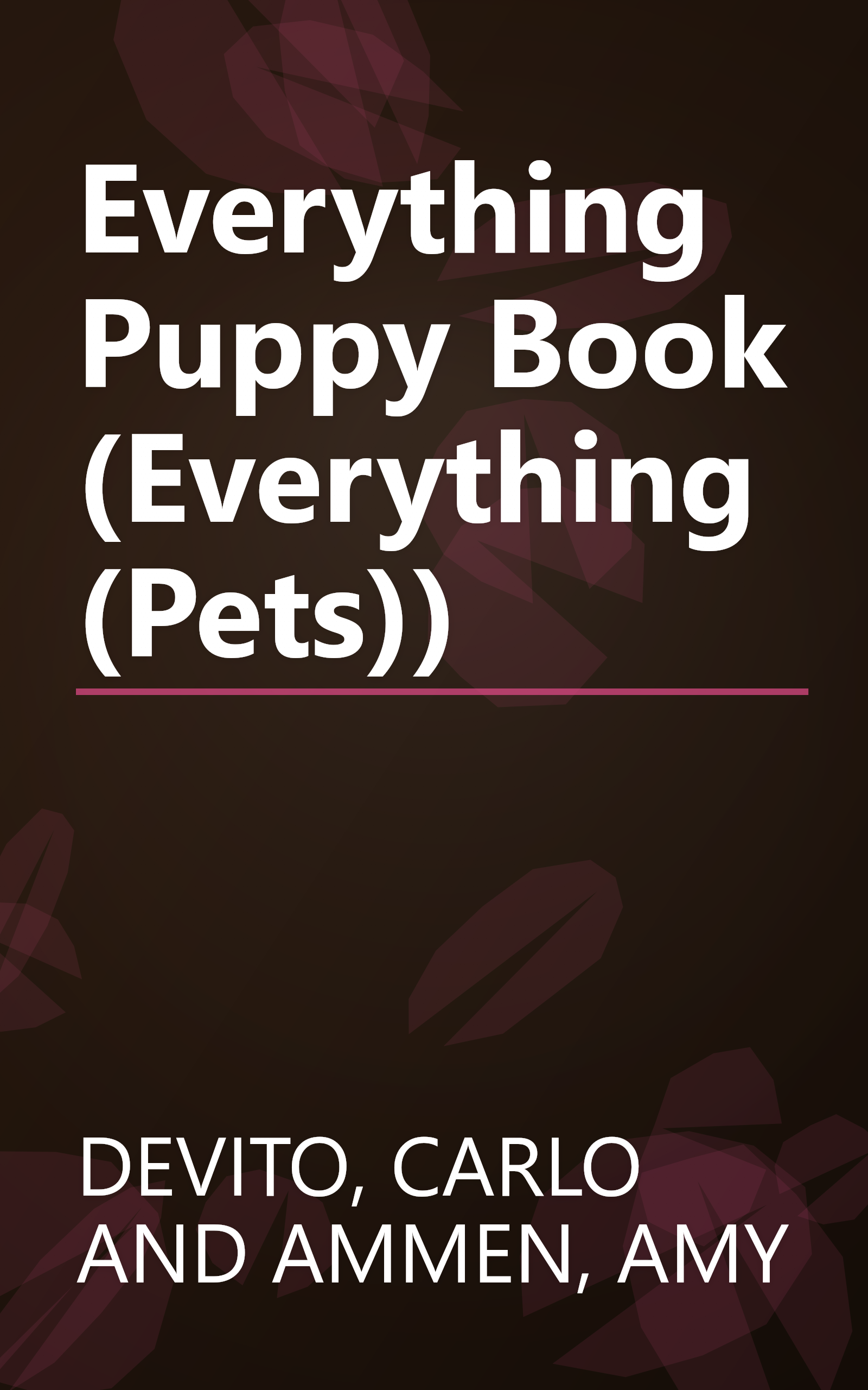 Everything Puppy Book (Everything (Pets)) book cover