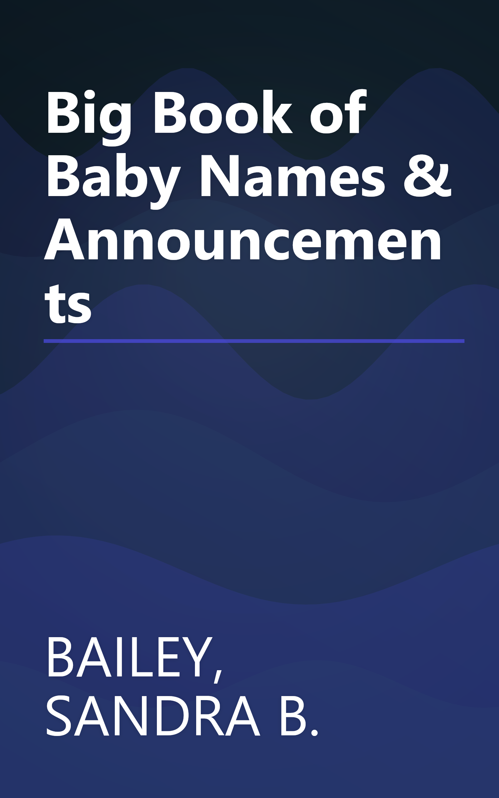 Big Book of Baby Names & Announcements book cover