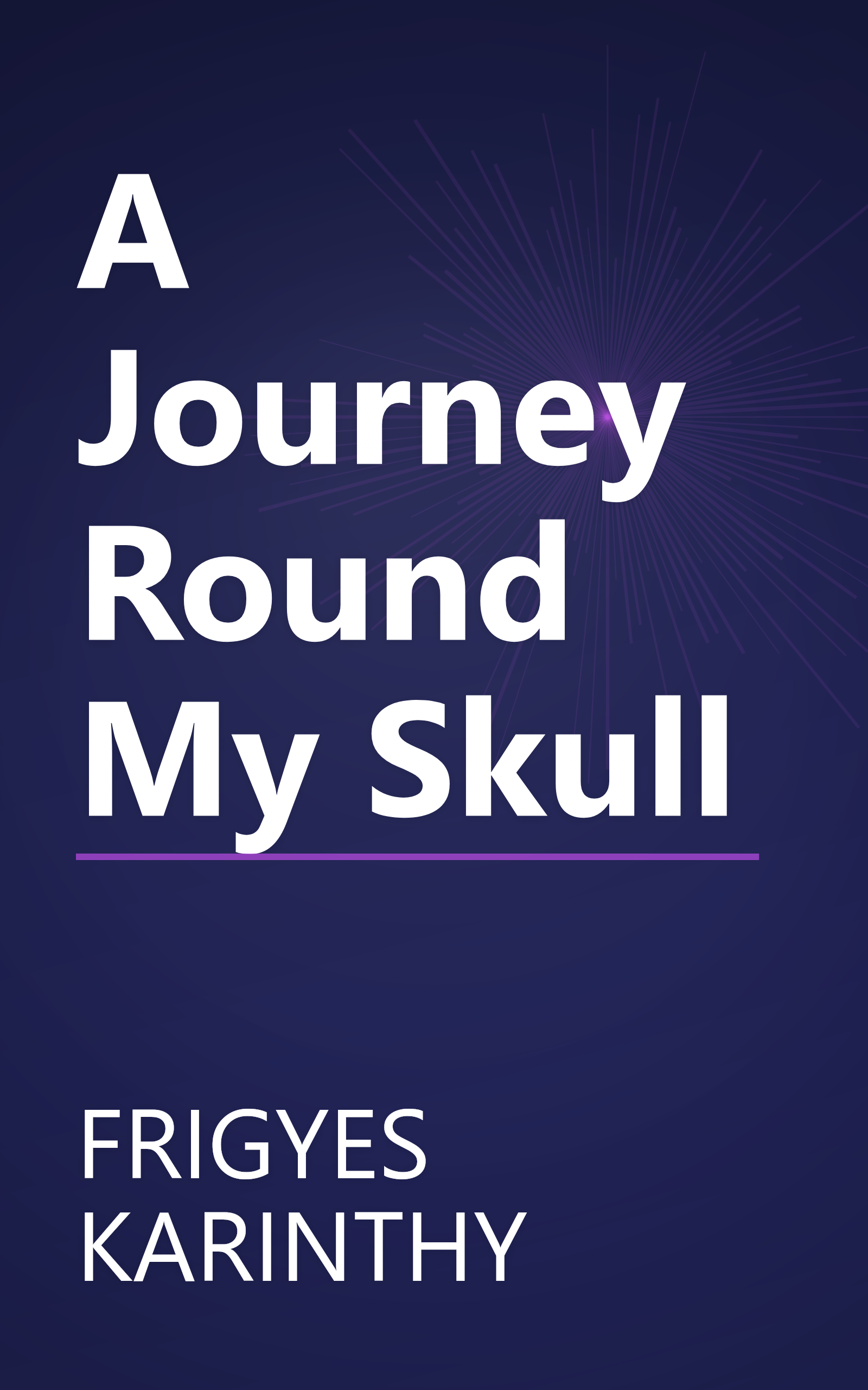 A Journey Round My Skull book cover