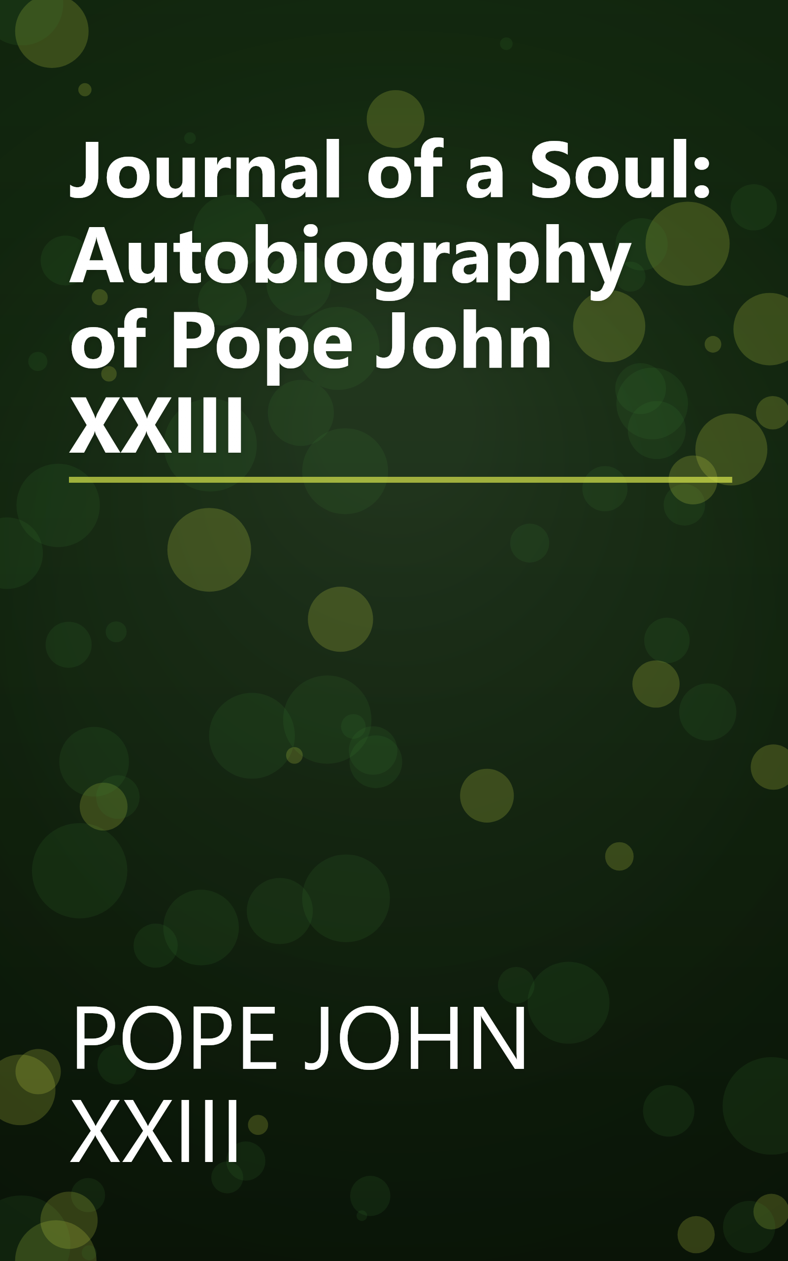 Journal of a Soul: Autobiography of Pope John XXIII book cover