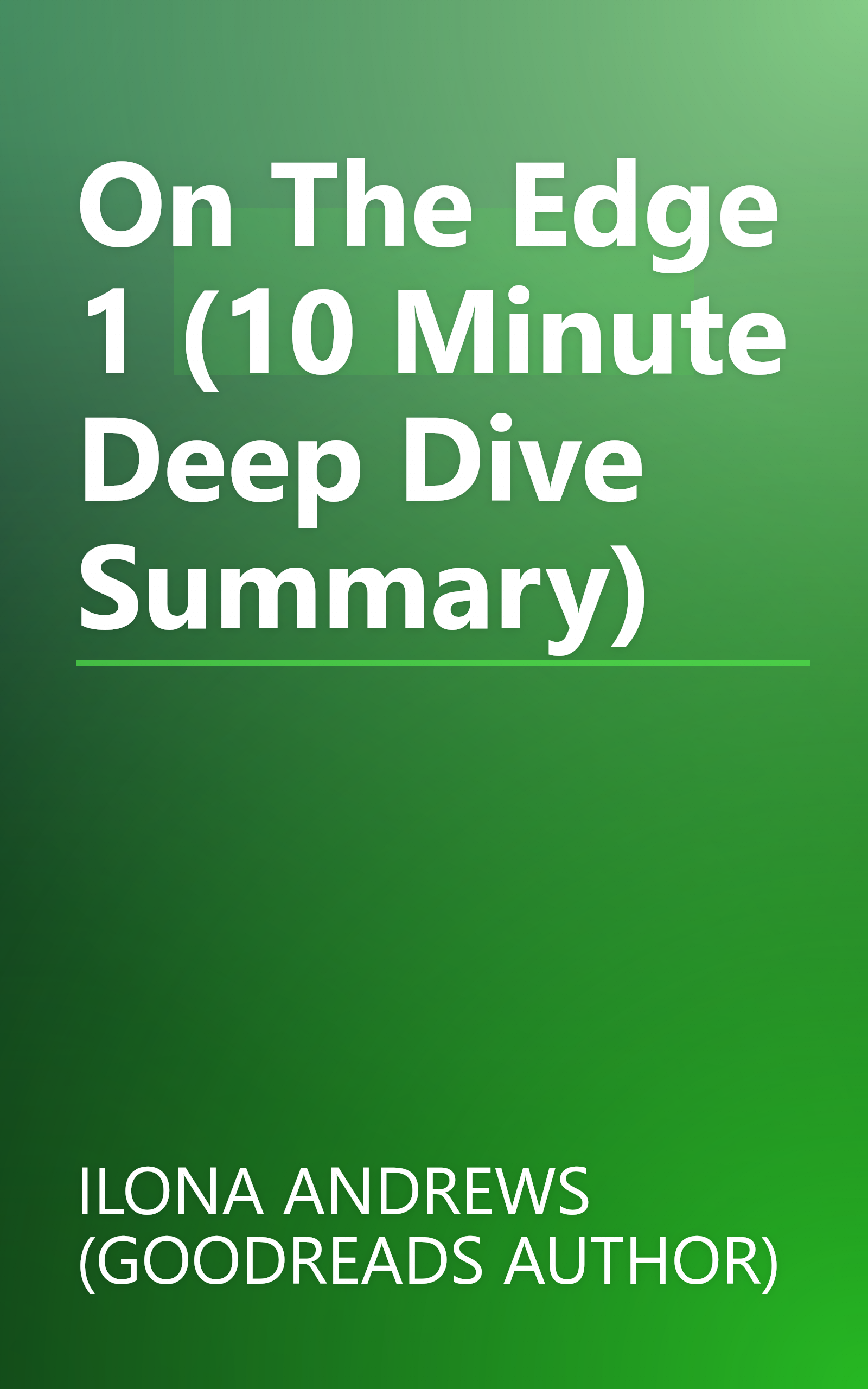 On The Edge 1 (10 Minute   Deep Dive Summary) book cover