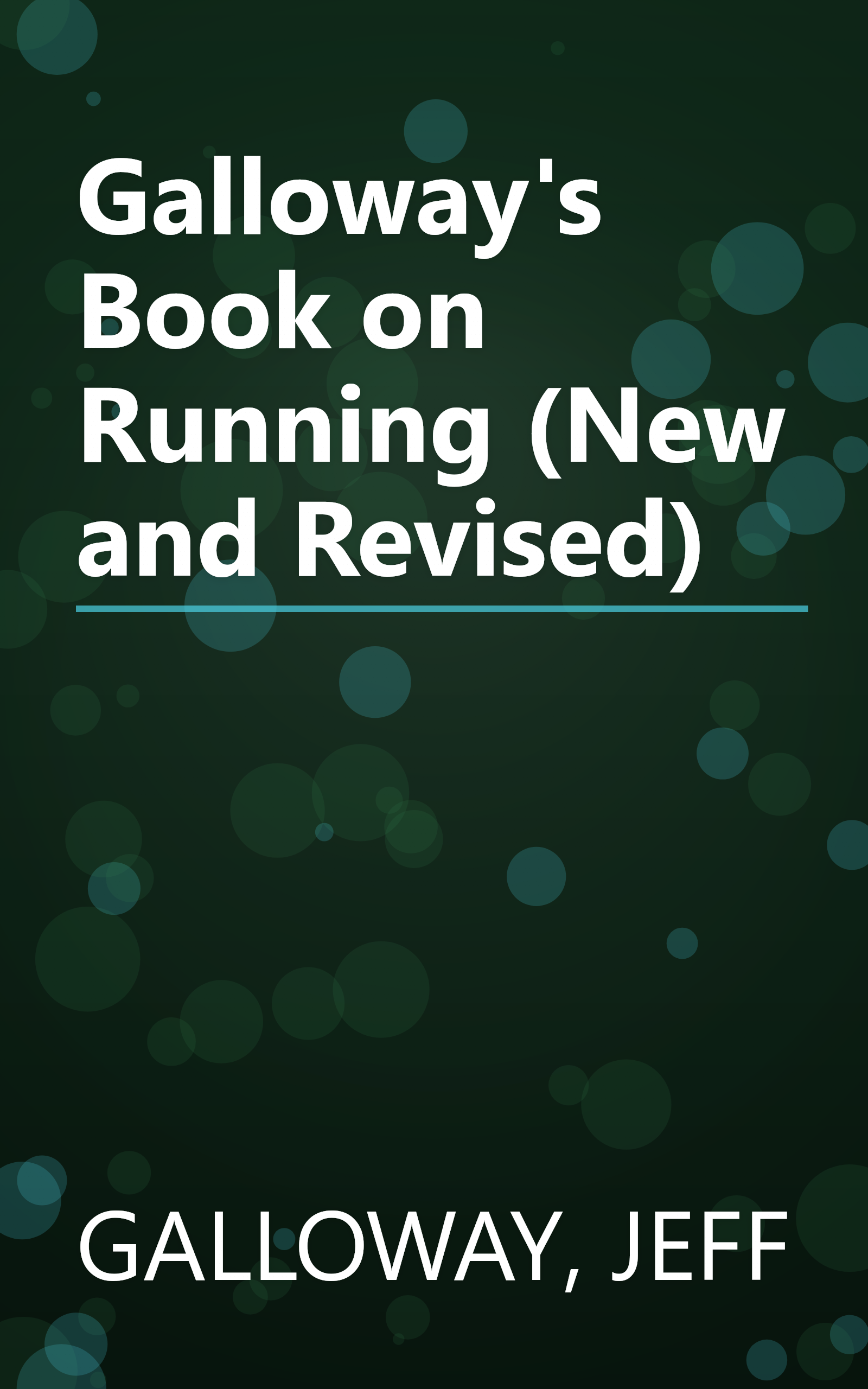 Galloway's Book on Running (New and Revised) book cover