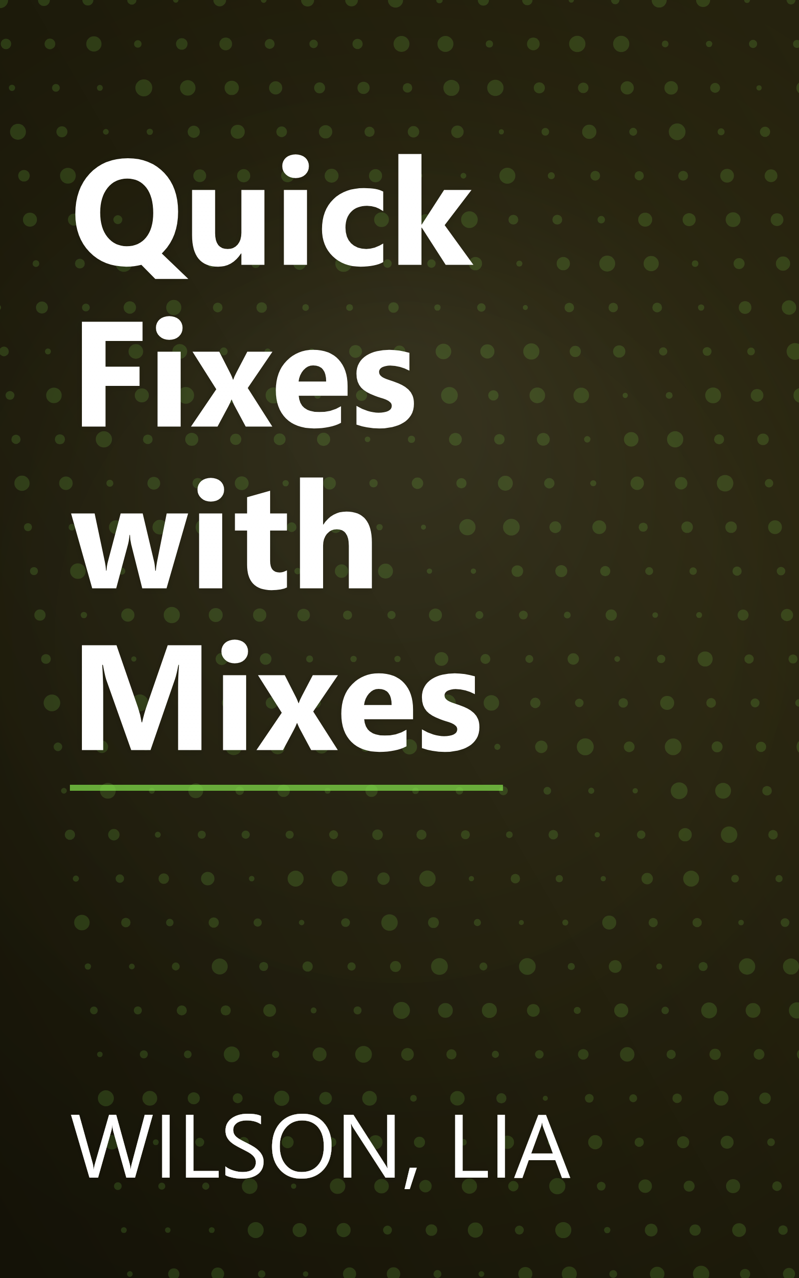 Quick Fixes with Mixes book cover