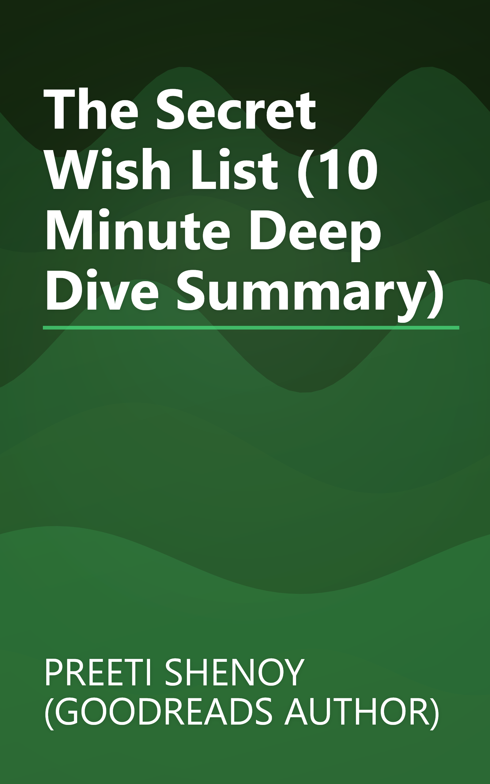 The Secret Wish List (10 Minute   Deep Dive Summary) book cover