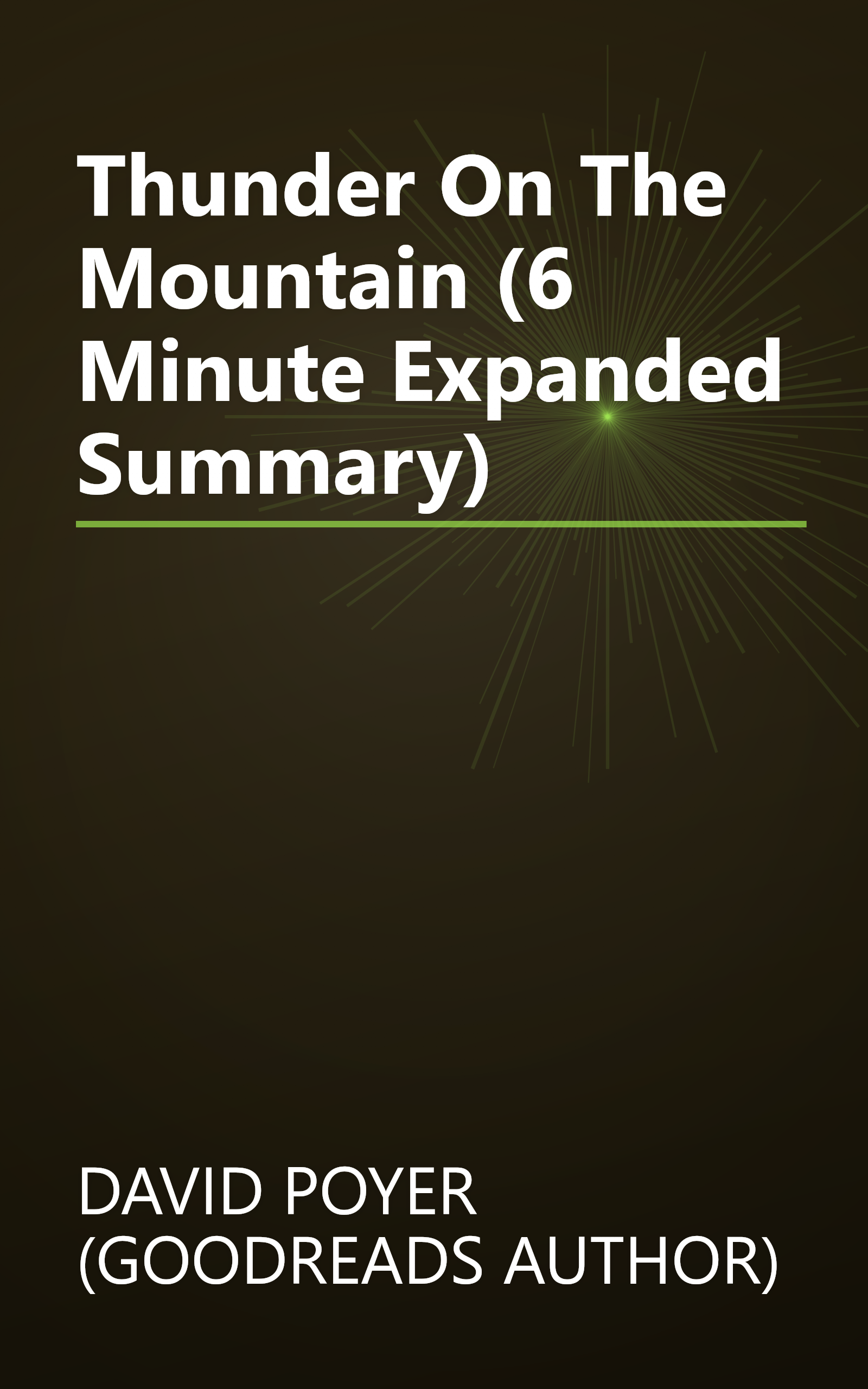 Thunder On The Mountain (6 Minute   Expanded Summary) book cover