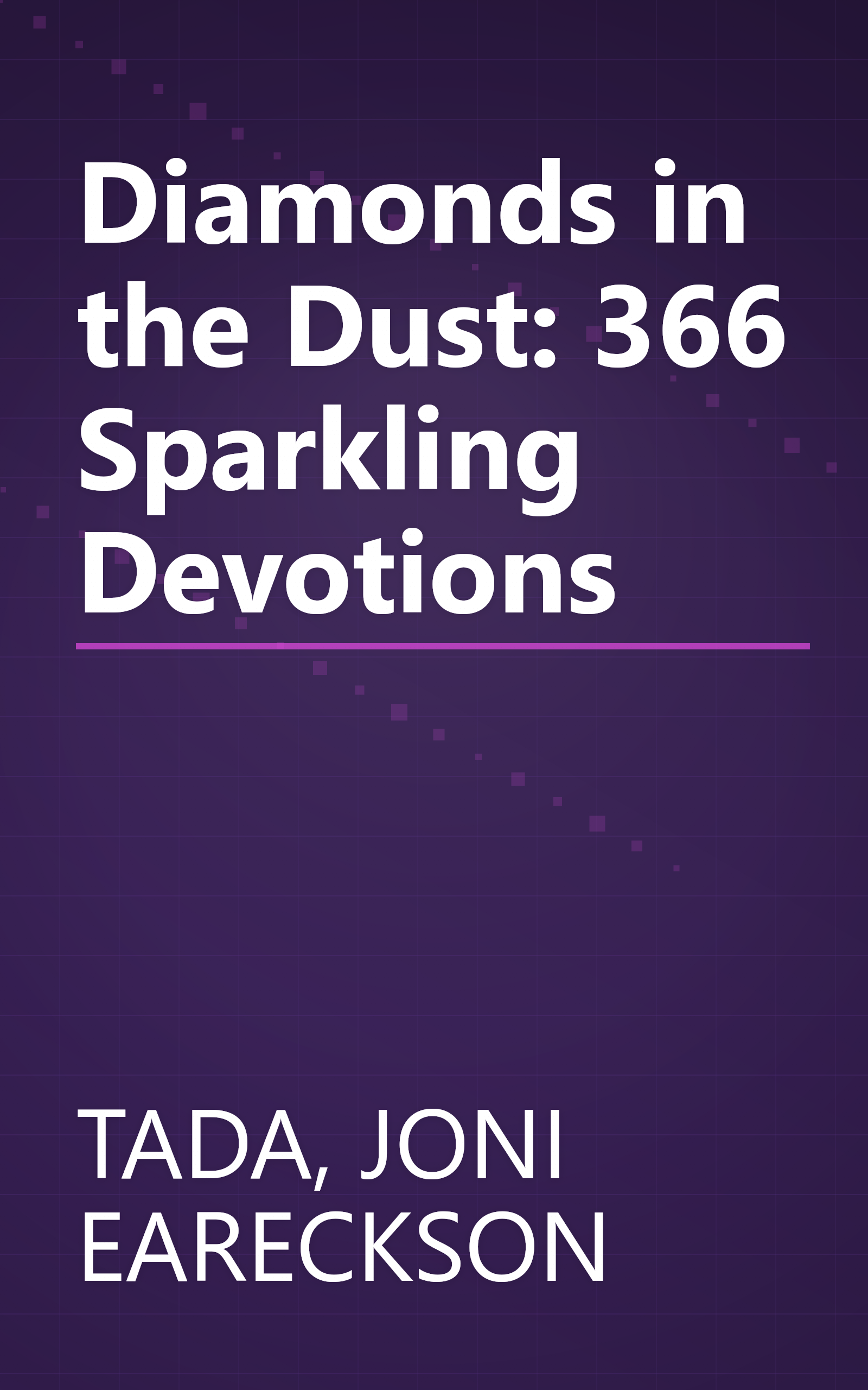 Diamonds in the Dust: 366 Sparkling Devotions book cover