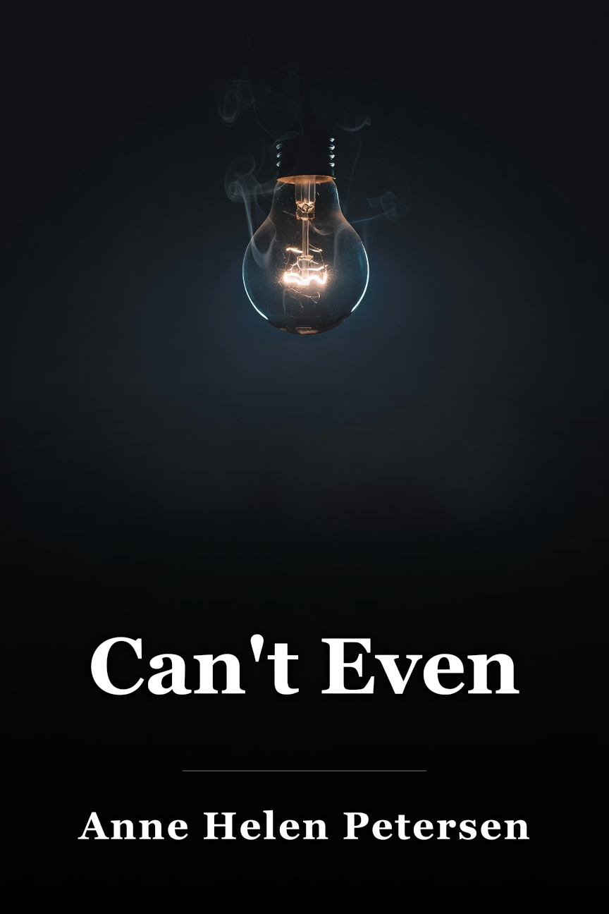 Can't Even book cover