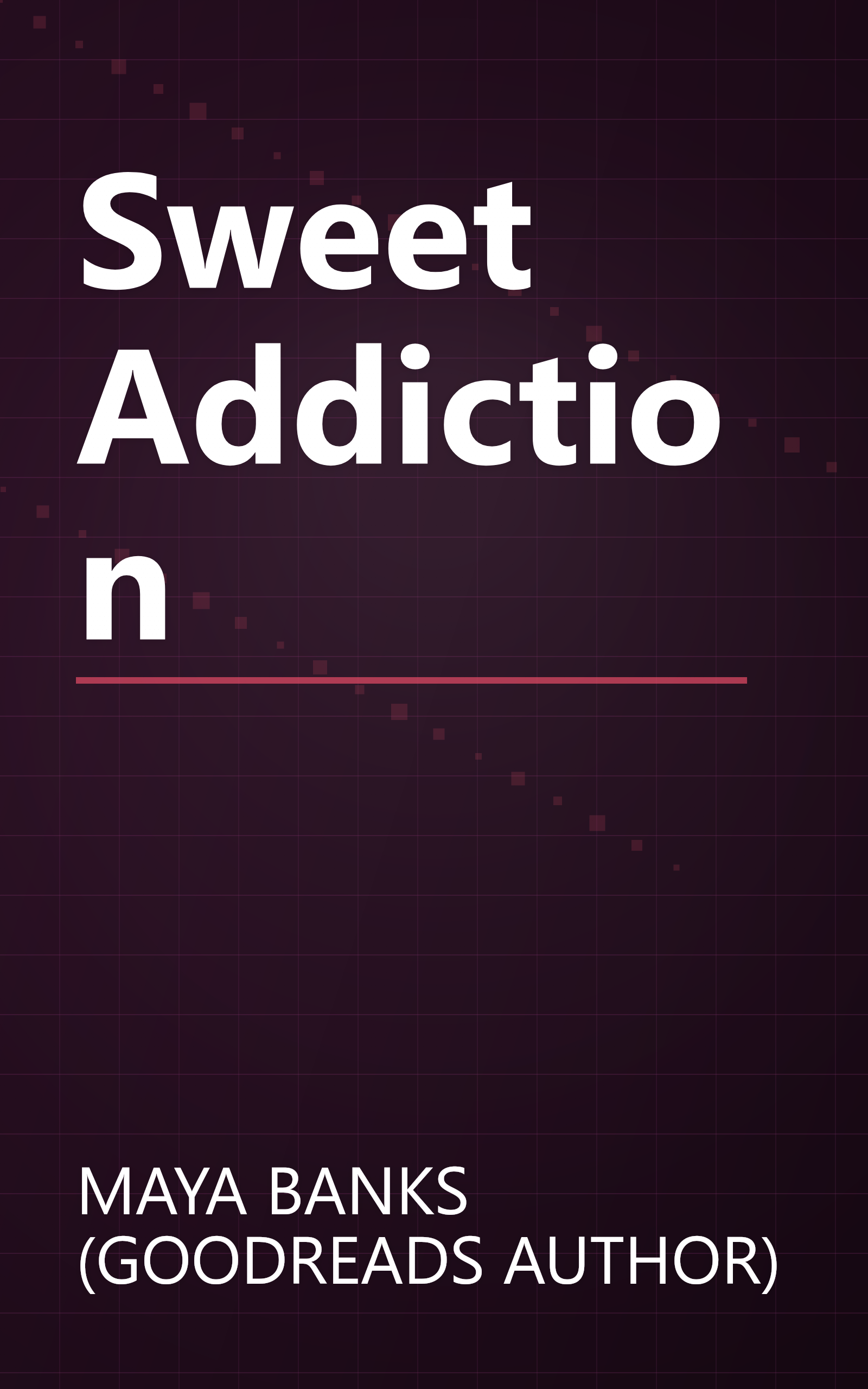 Sweet Addiction book cover
