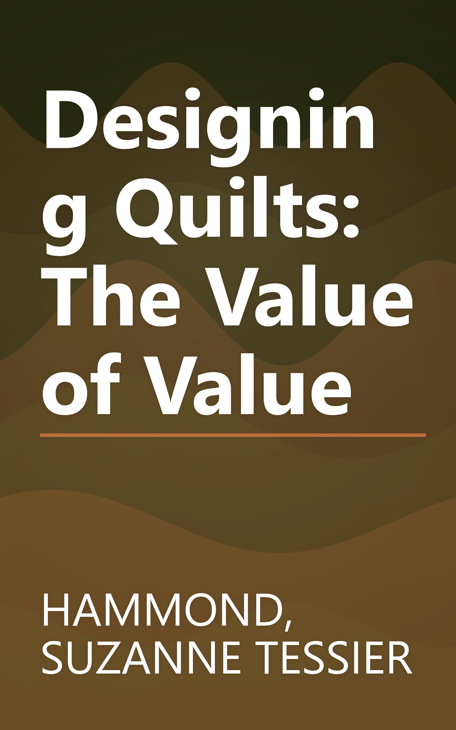 Designing Quilts: The Value of Value book cover