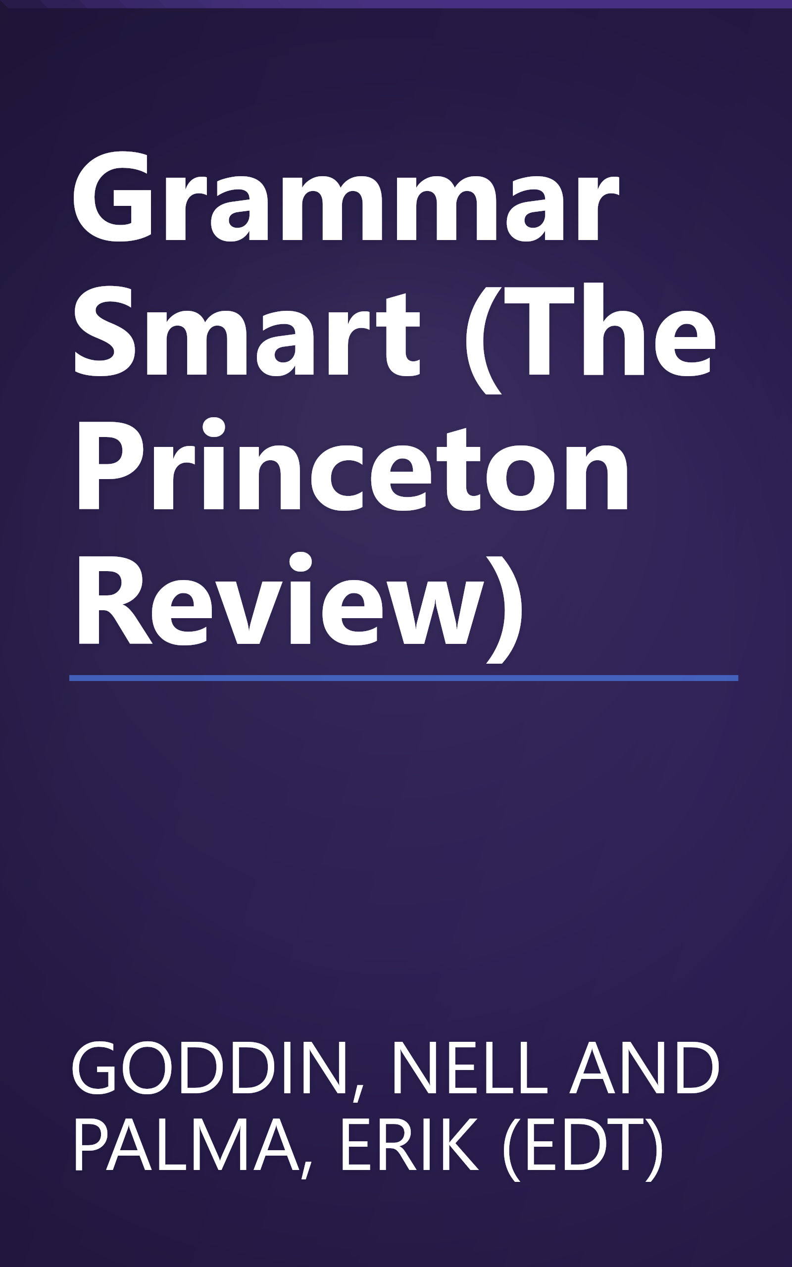 Grammar Smart (The Princeton Review) book cover
