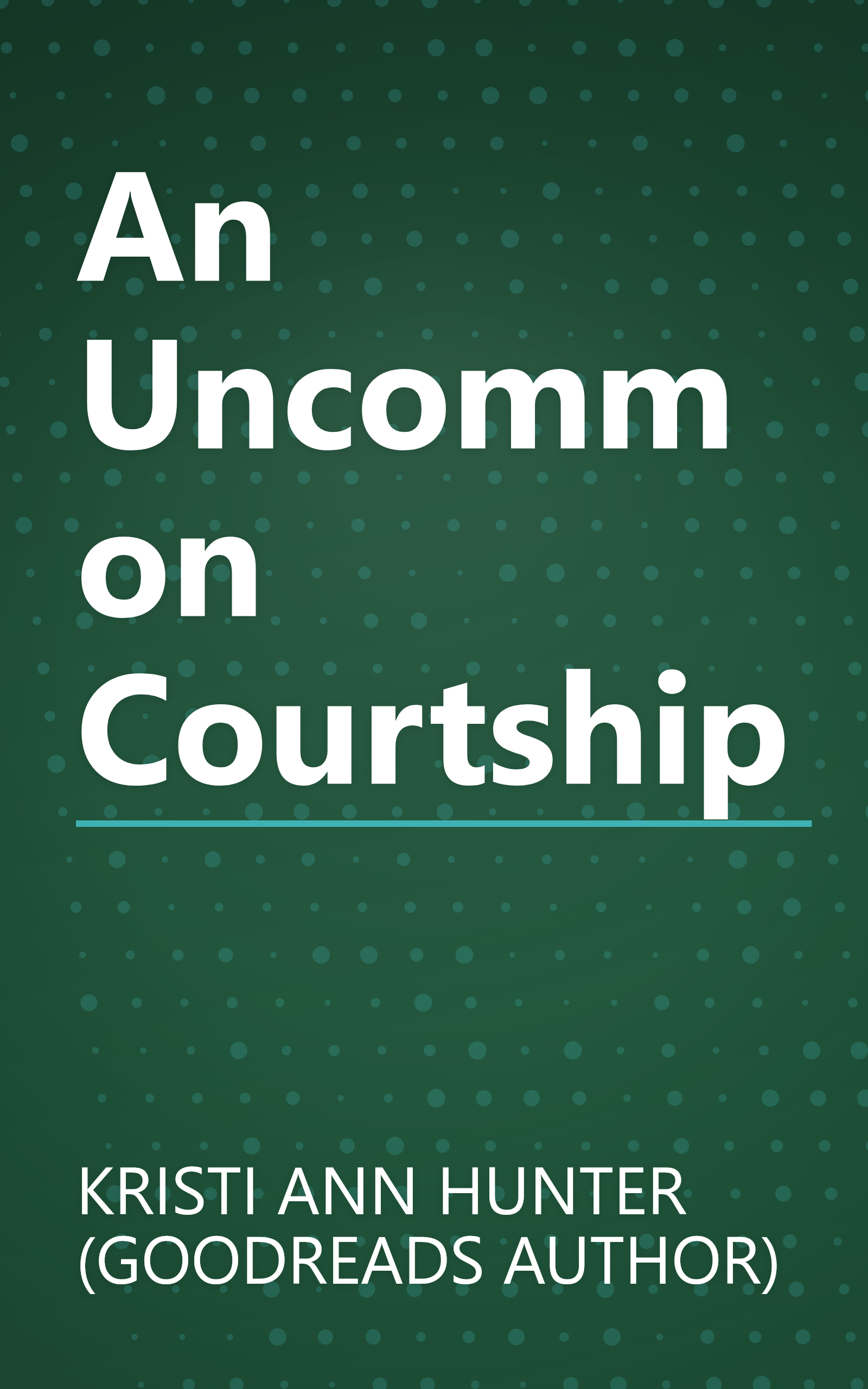 An Uncommon Courtship book cover