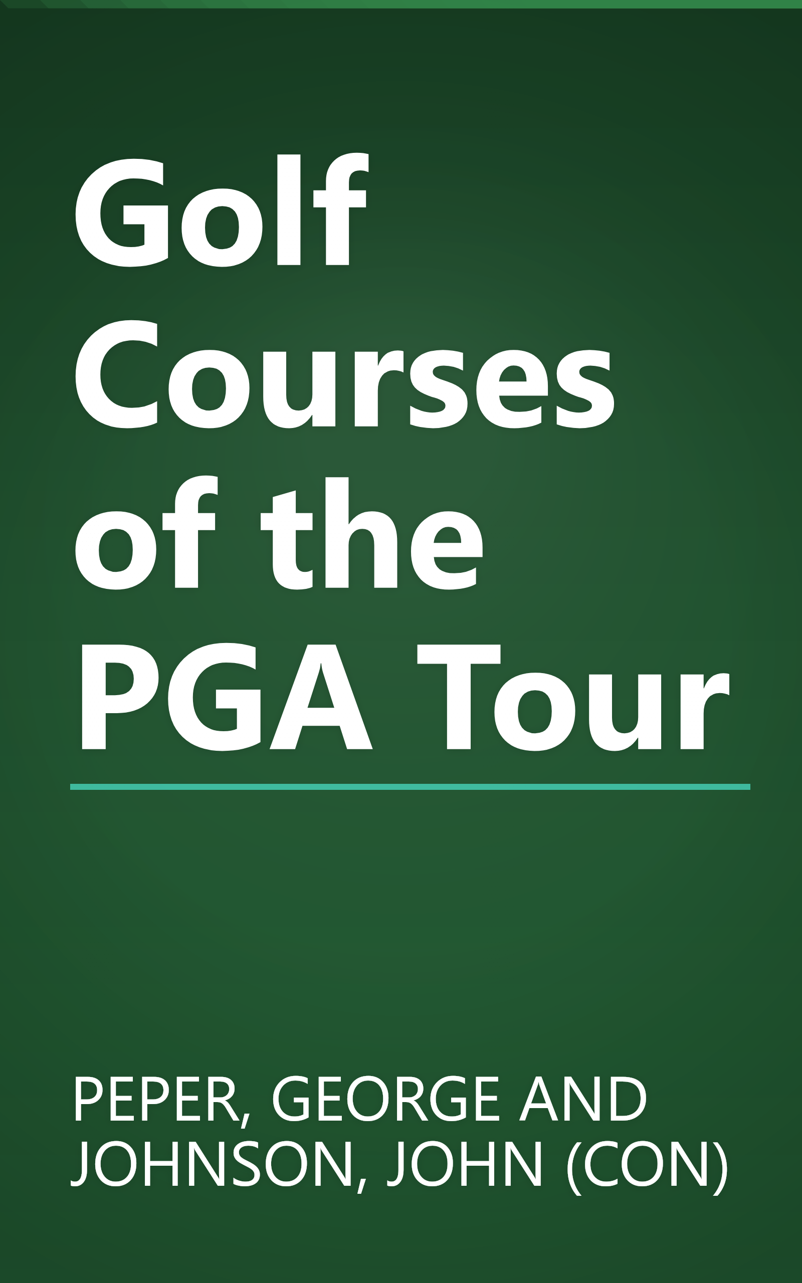 Golf Courses of the PGA Tour book cover