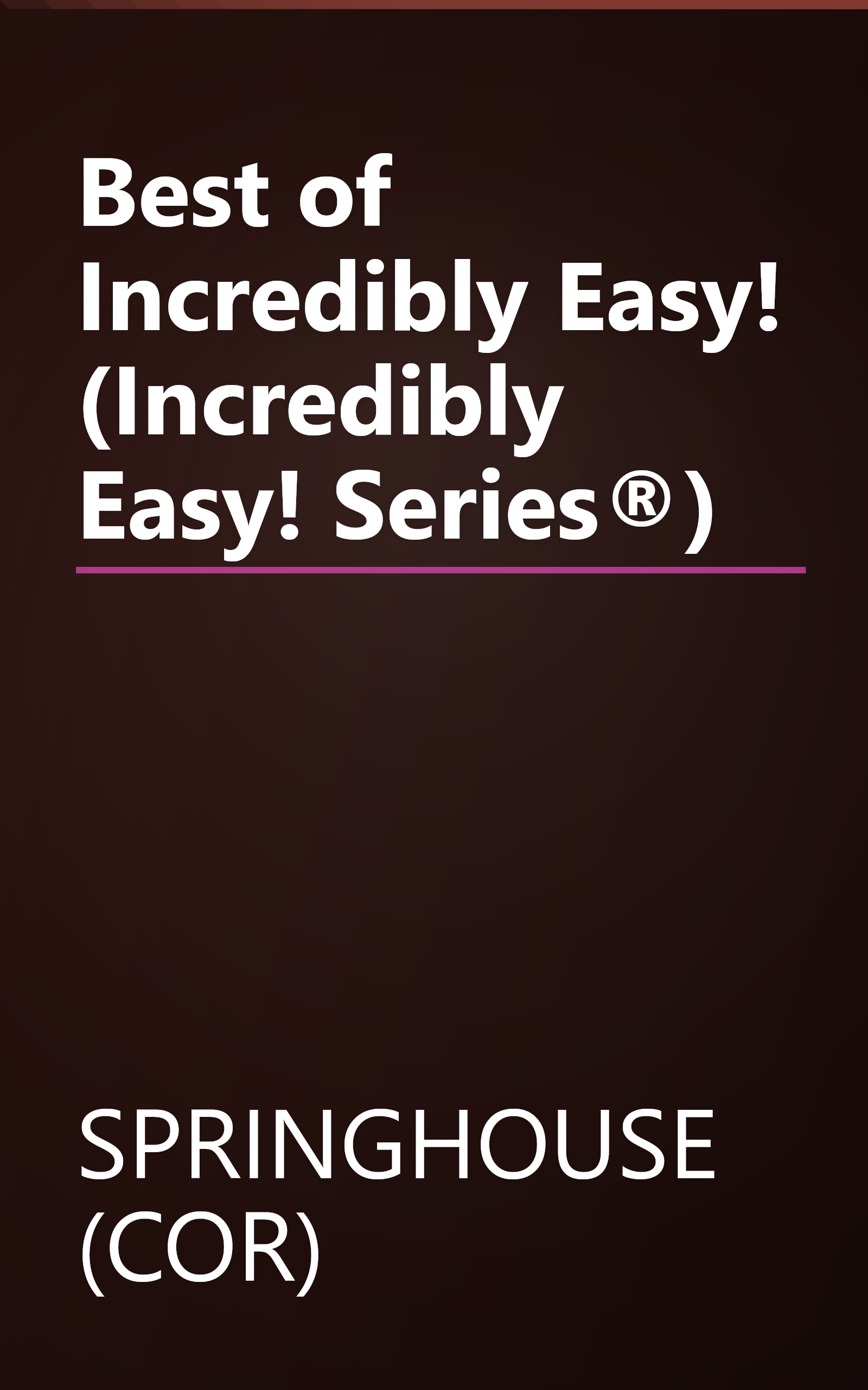 Best of Incredibly Easy! (Incredibly Easy! Series®) book cover