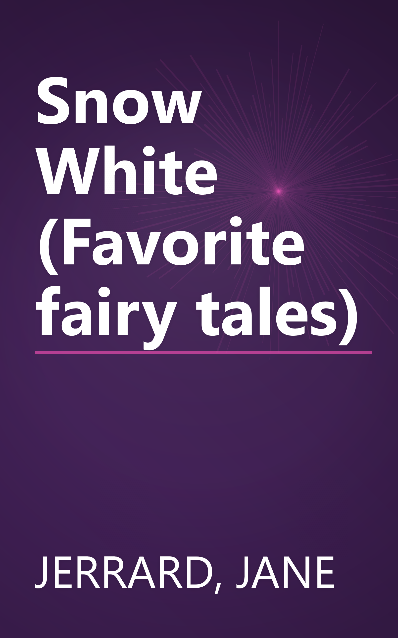 Snow White (Favorite fairy tales) book cover