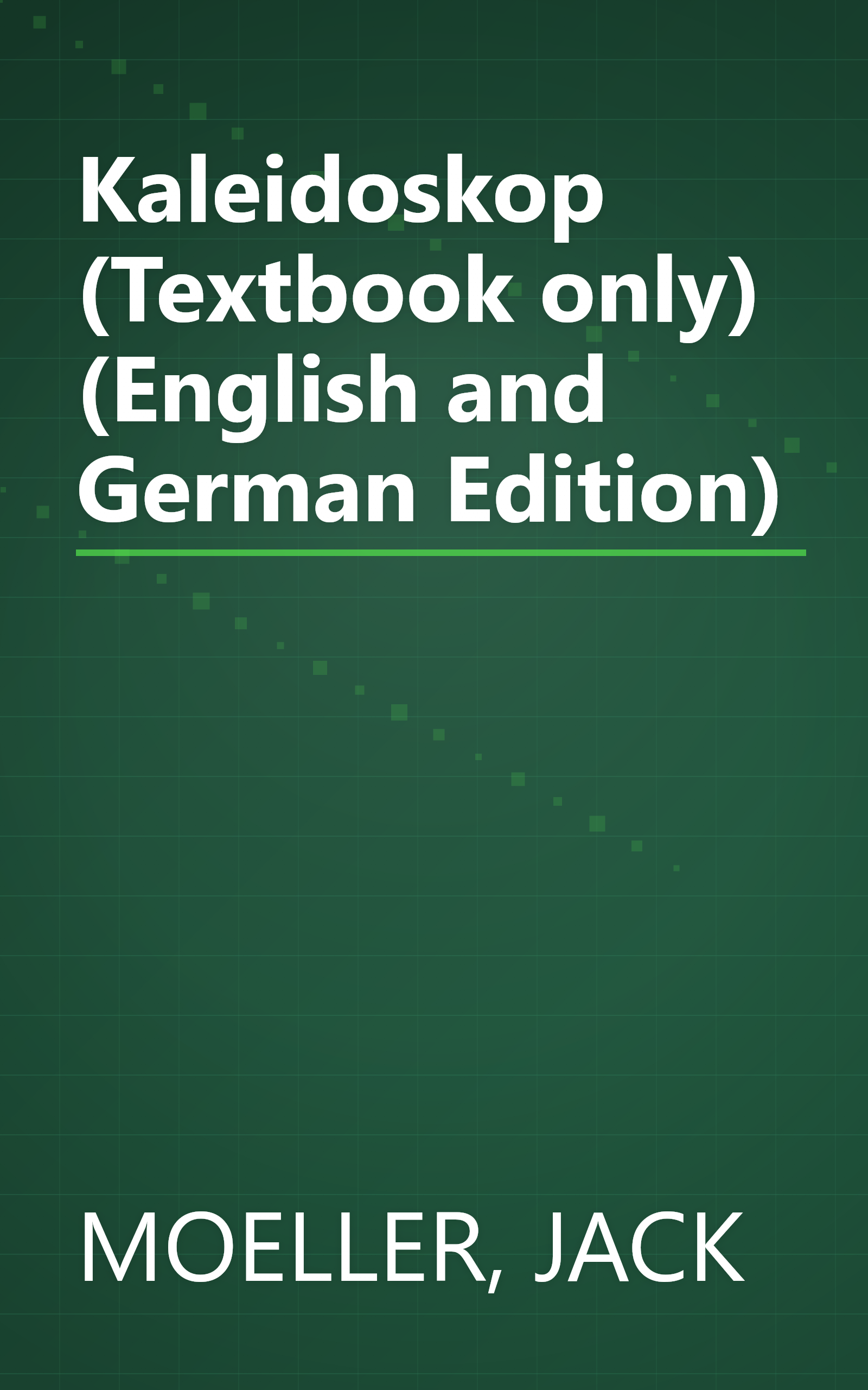 Kaleidoskop (Textbook only) (English and German Edition) book cover