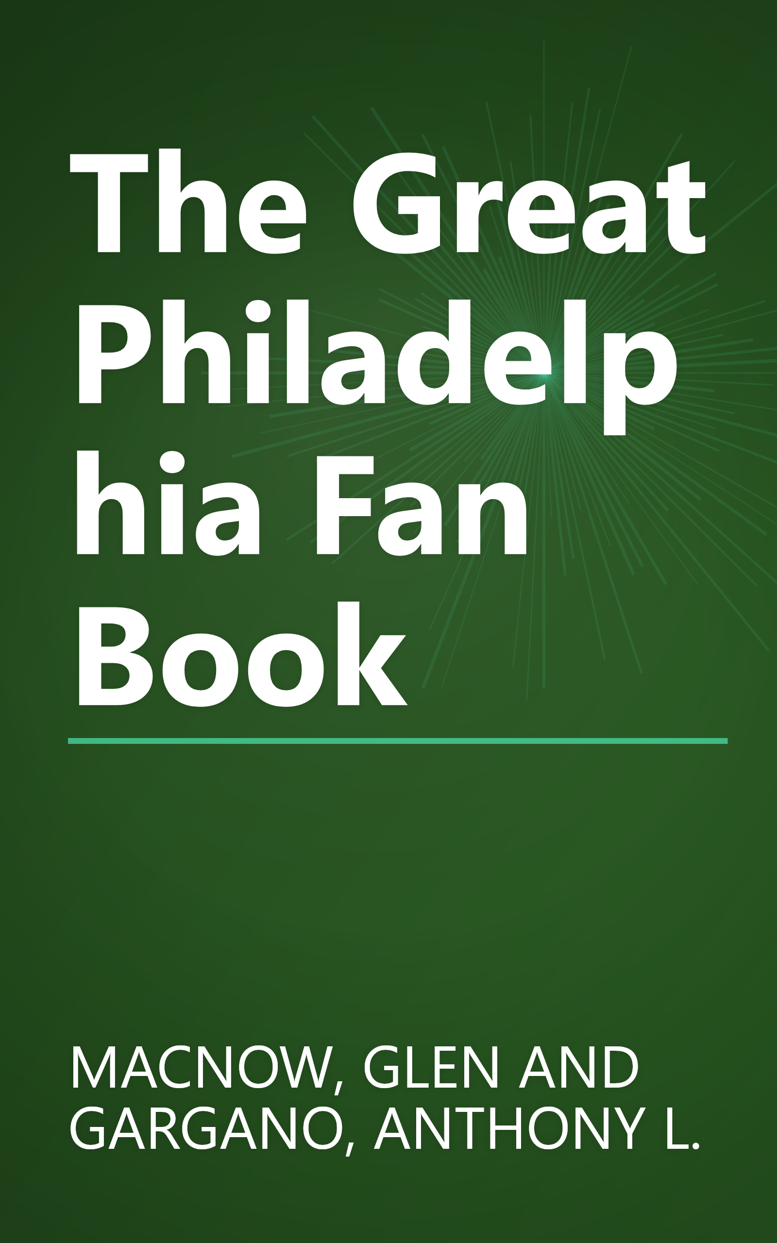 The Great Philadelphia Fan Book book cover