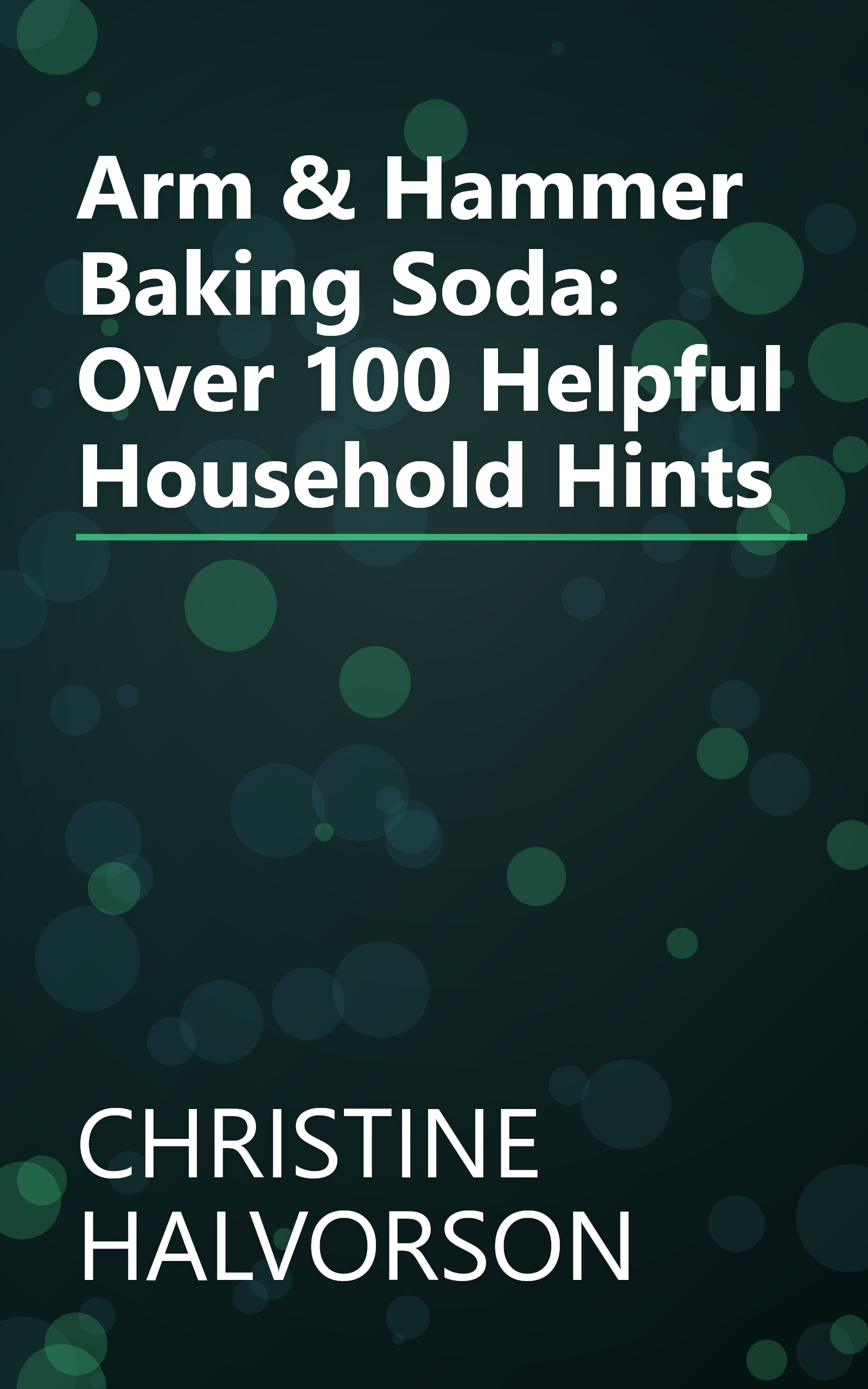 Arm & Hammer Baking Soda: Over 100 Helpful Household Hints book cover