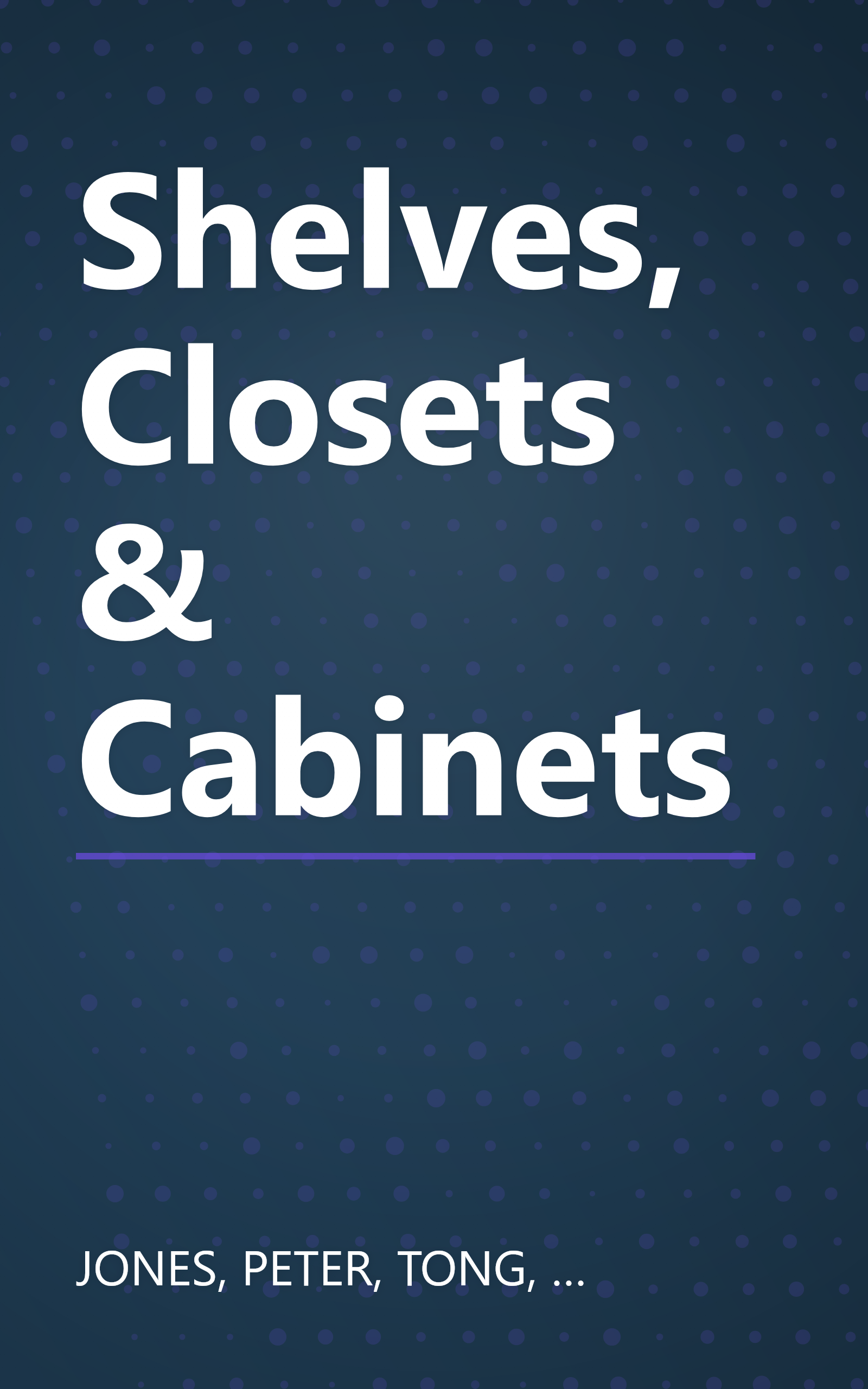 Shelves, Closets & Cabinets book cover