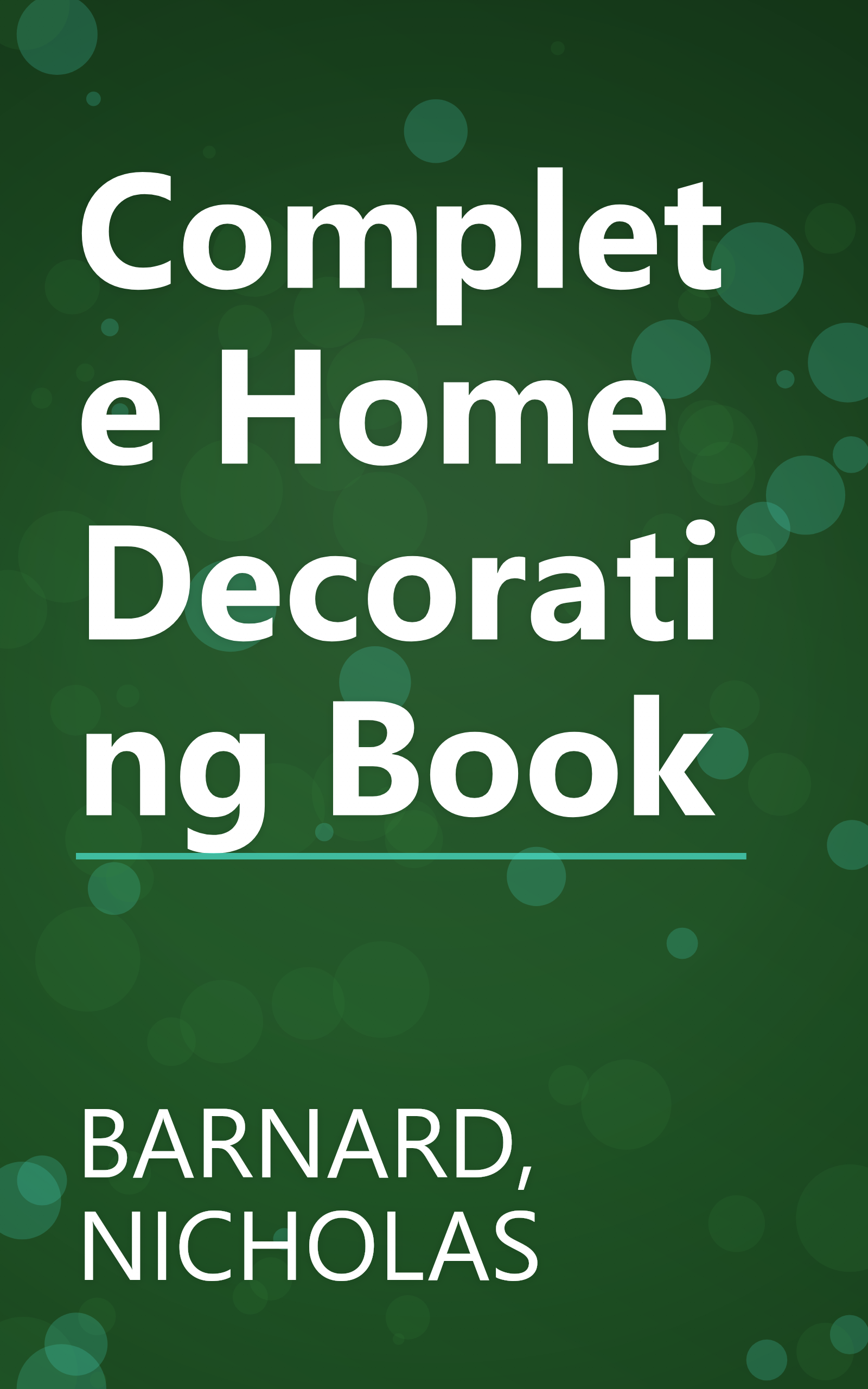 Complete Home Decorating Book book cover