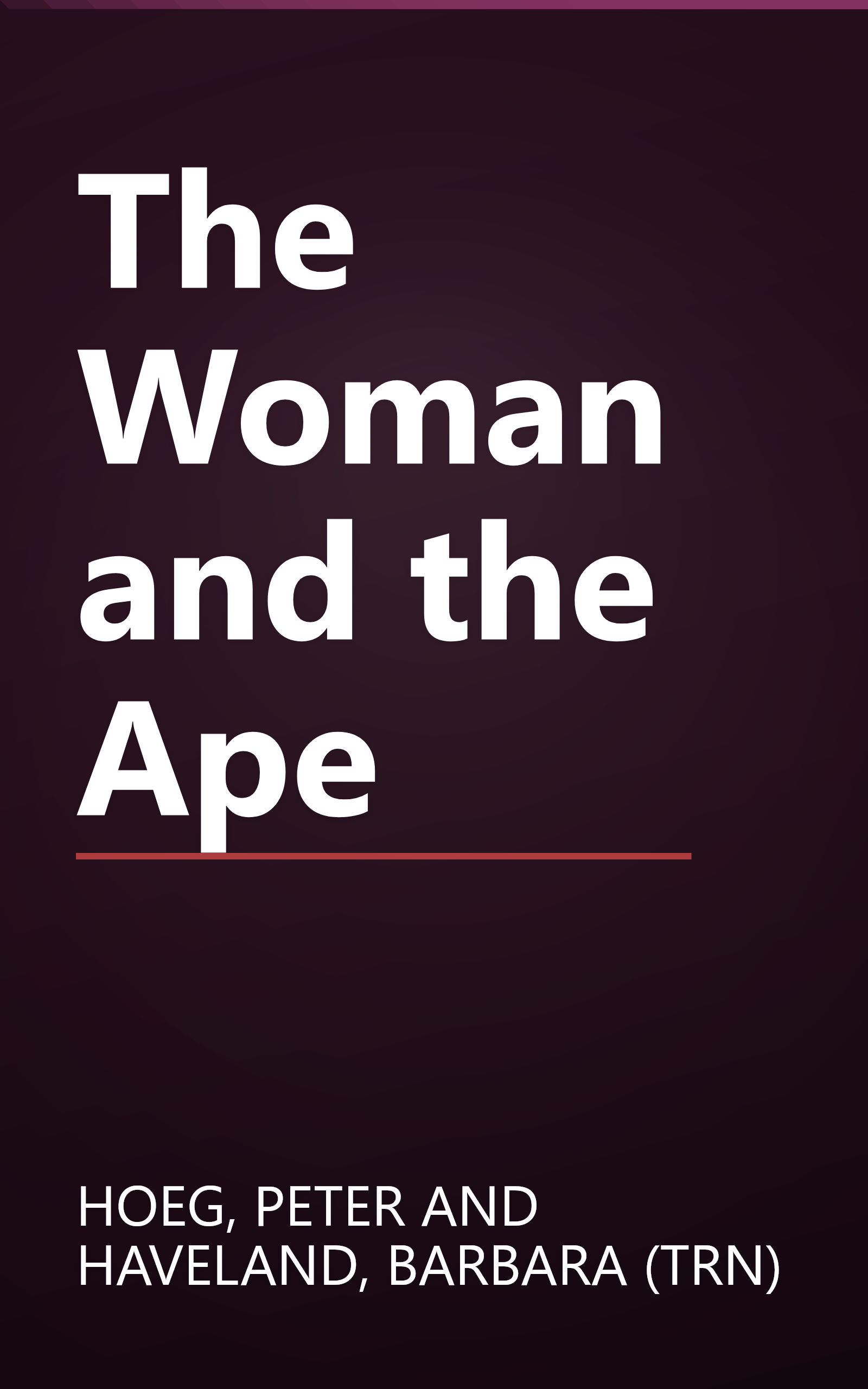 The Woman and the Ape book cover