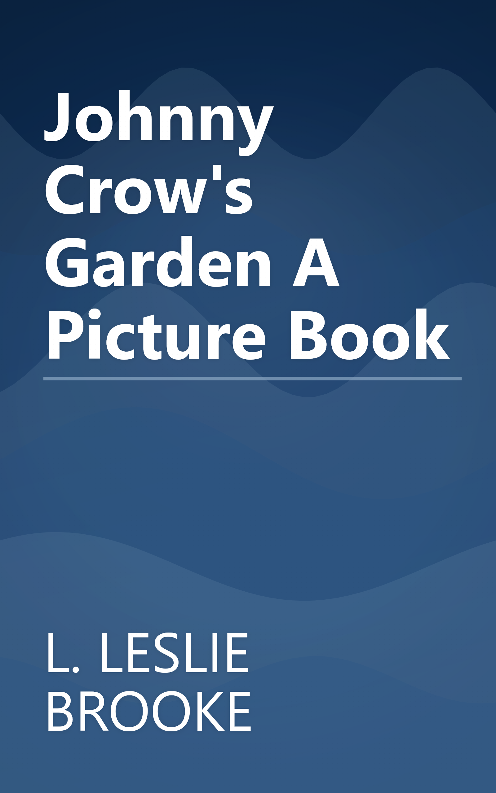 Johnny Crow's Garden A Picture Book book cover