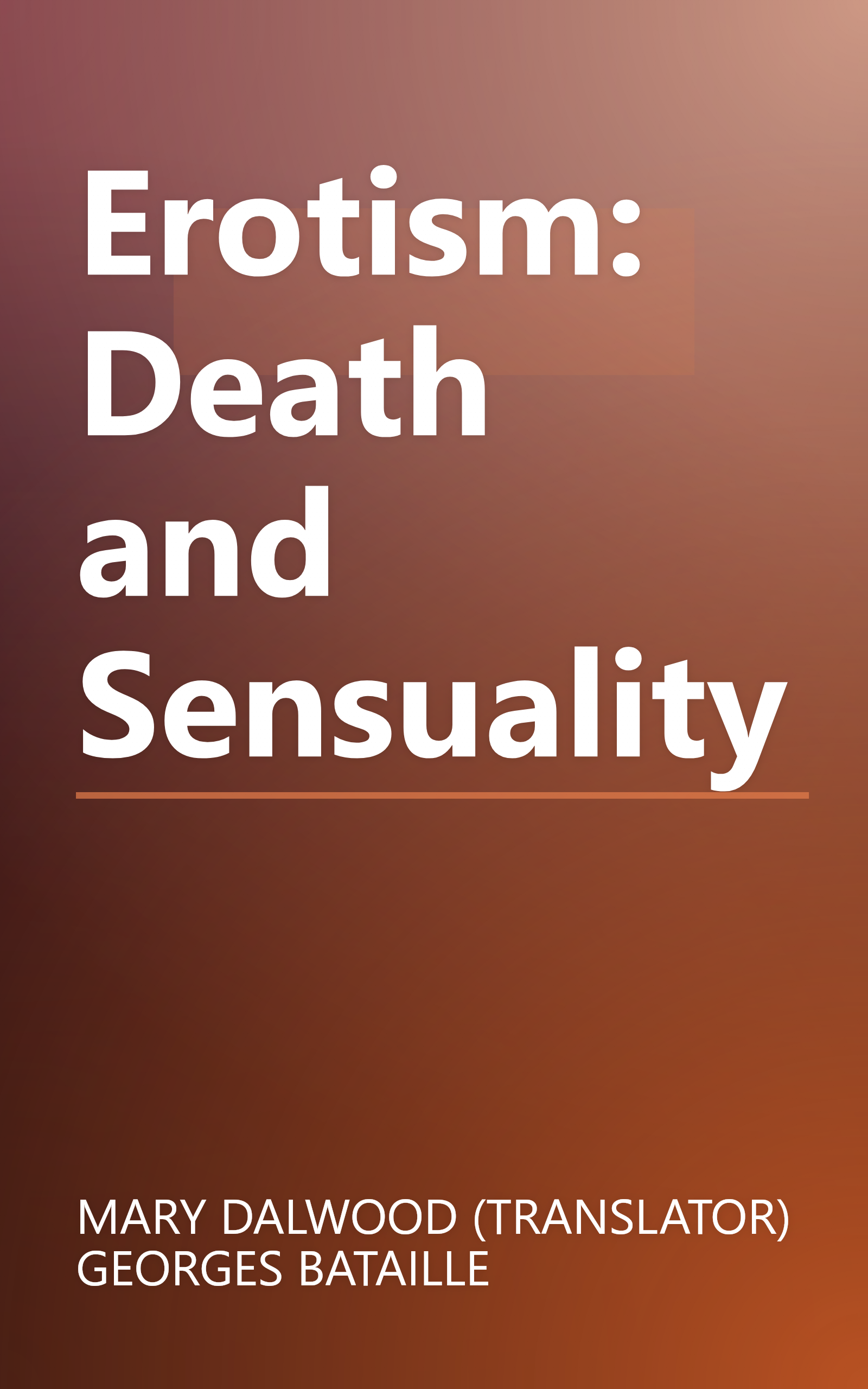 Erotism: Death and Sensuality book cover