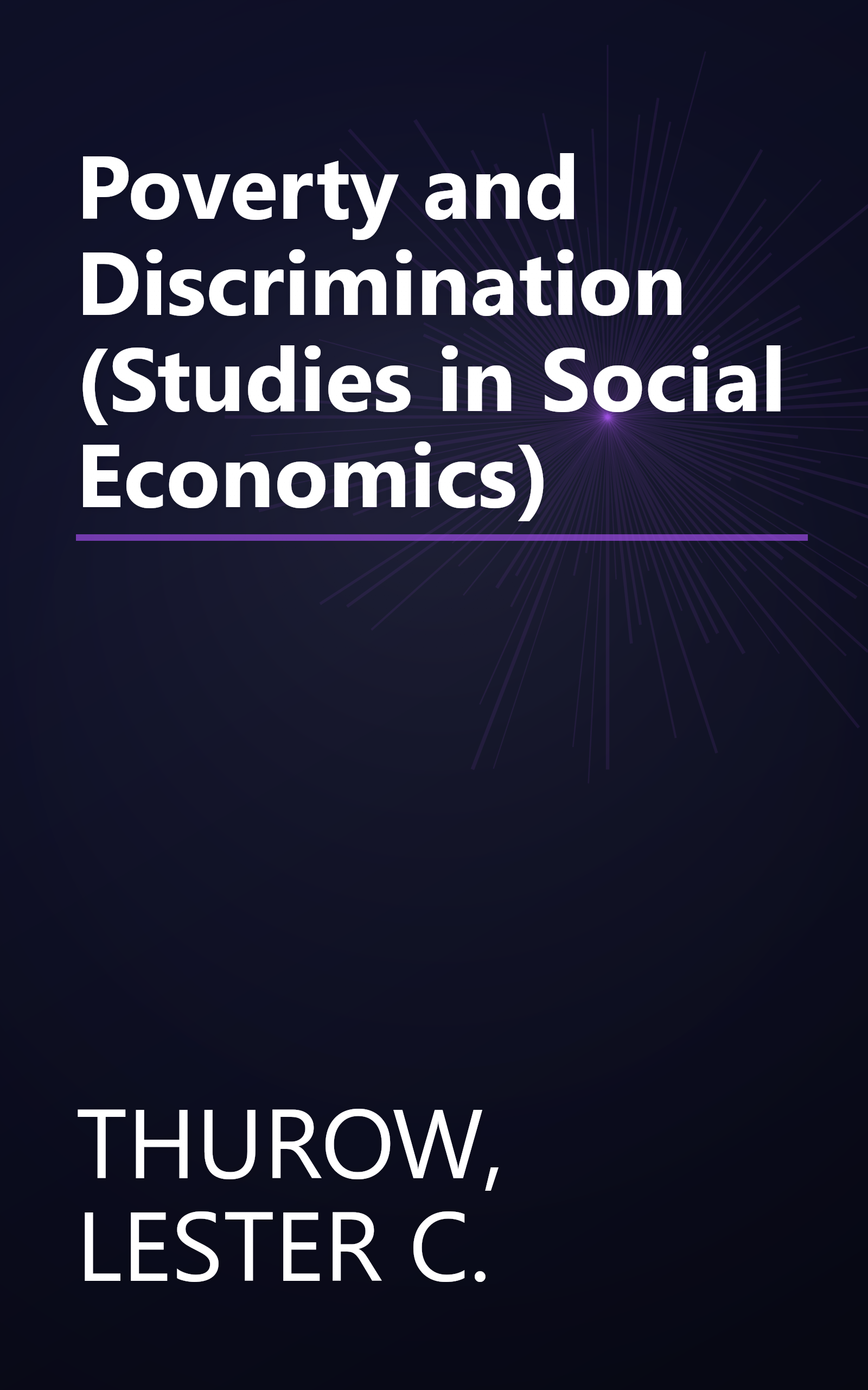 Poverty and Discrimination (Studies in Social Economics) book cover