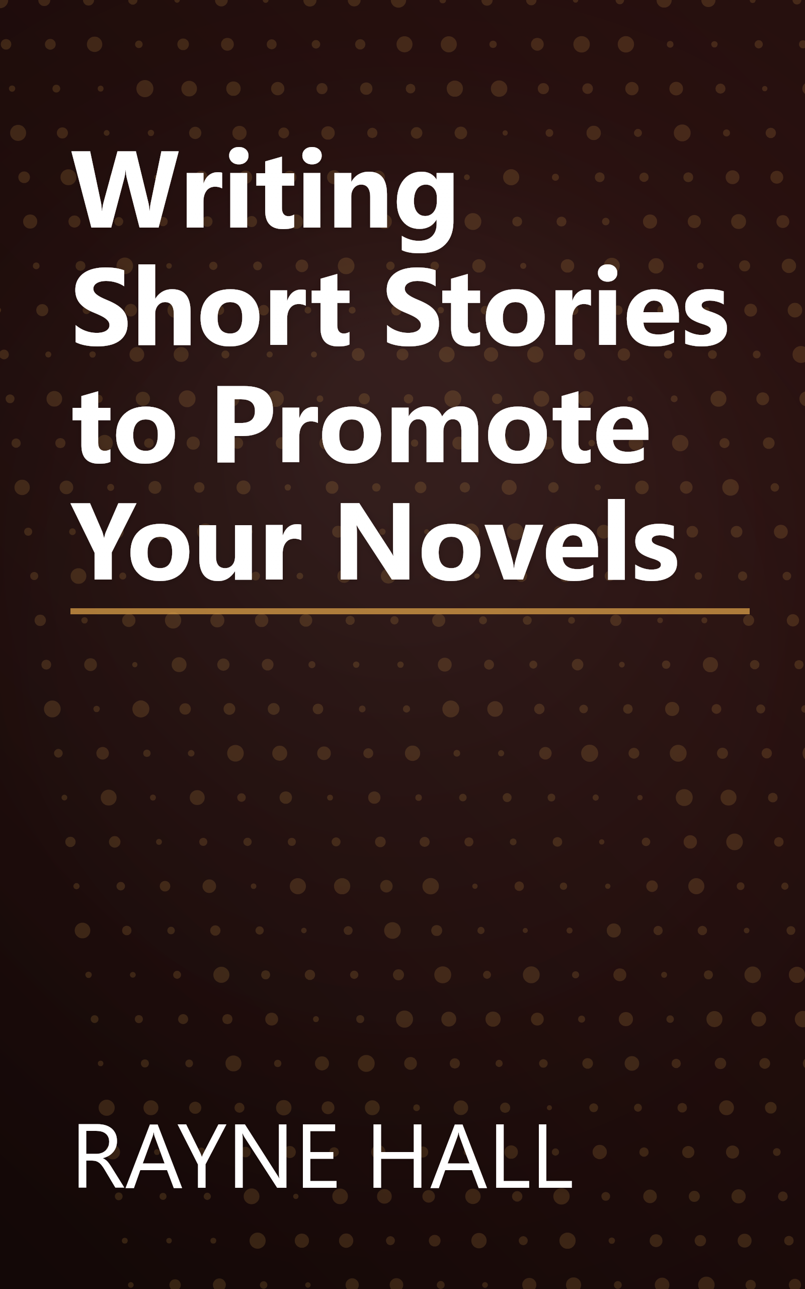 Writing Short Stories to Promote Your Novels book cover