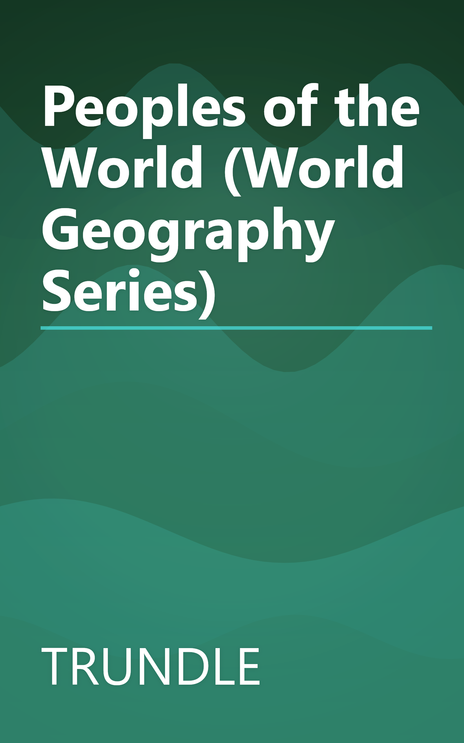 Peoples of the World (World Geography Series) book cover