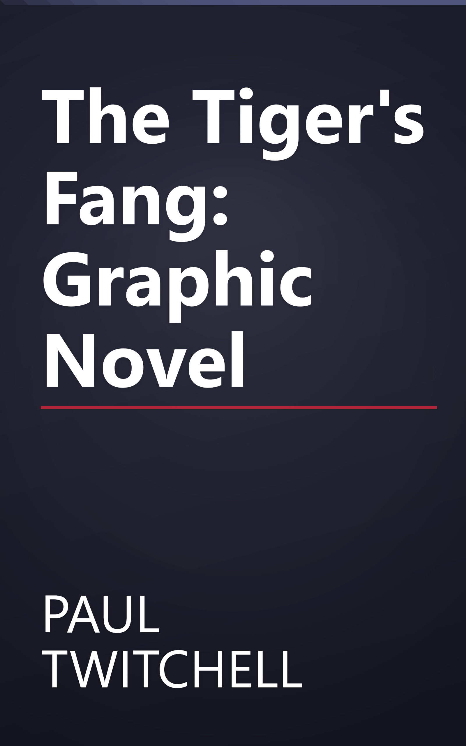 The Tiger's Fang: Graphic Novel book cover