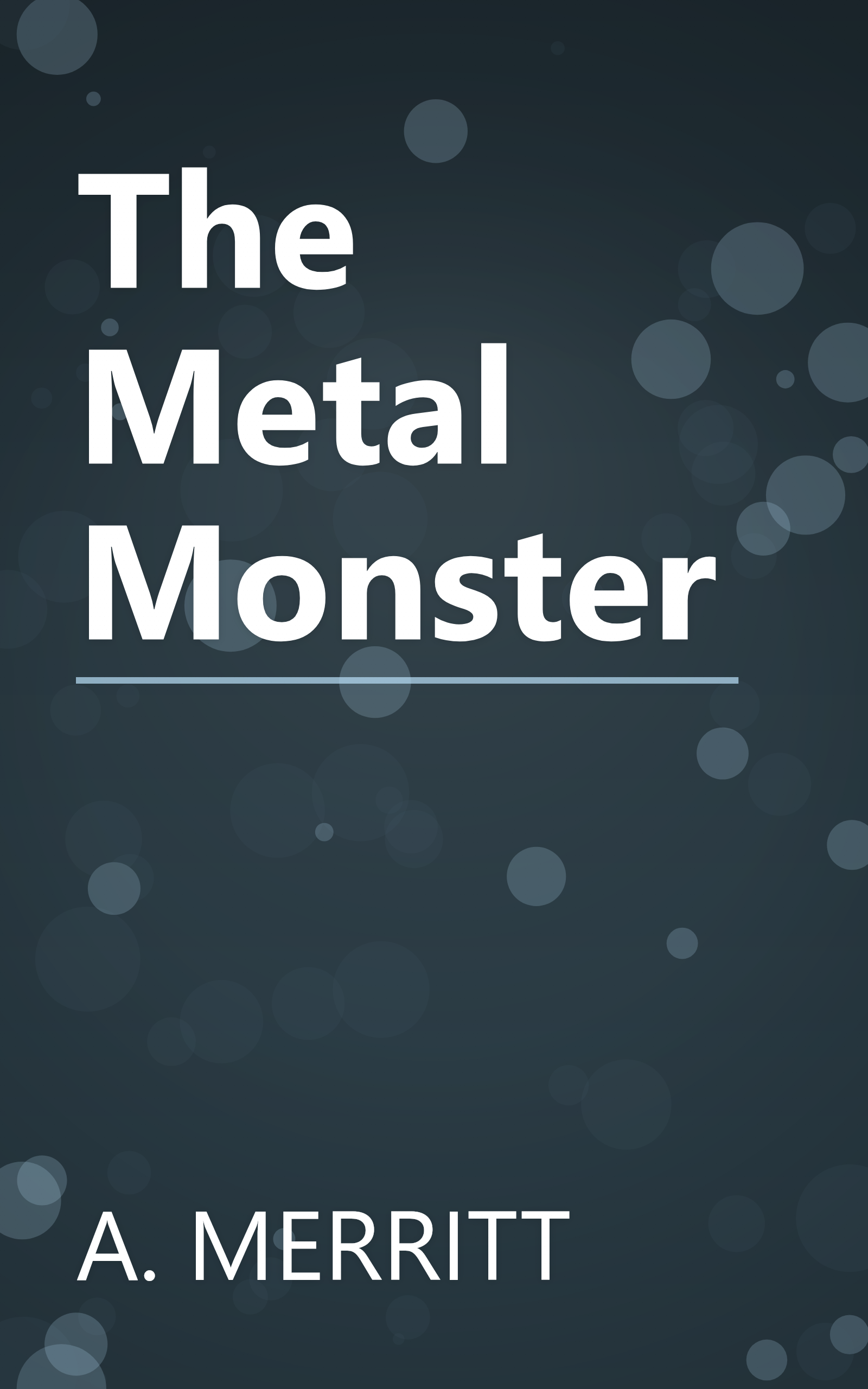 The Metal Monster book cover