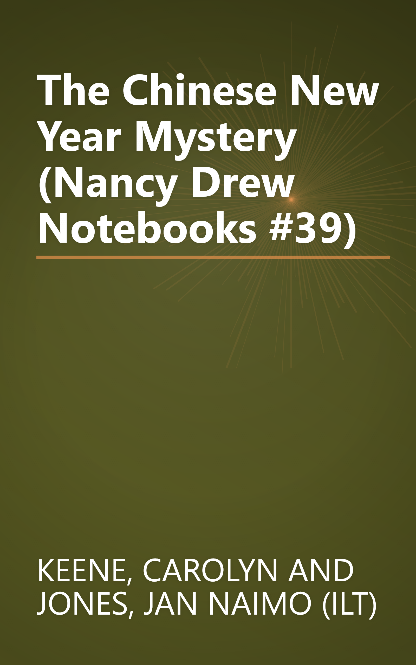 The Chinese New Year Mystery (Nancy Drew Notebooks #39) book cover