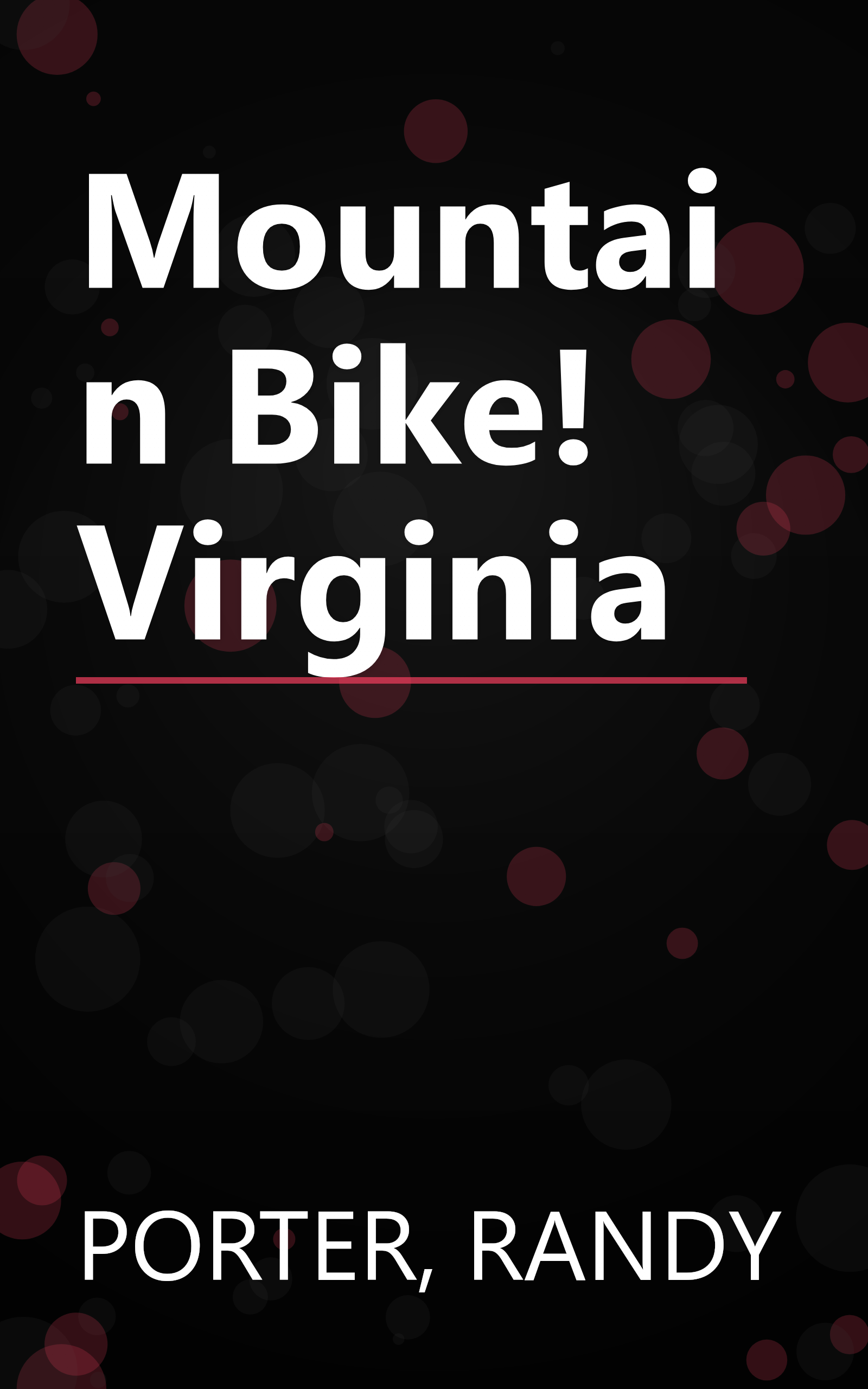 Mountain Bike! Virginia book cover