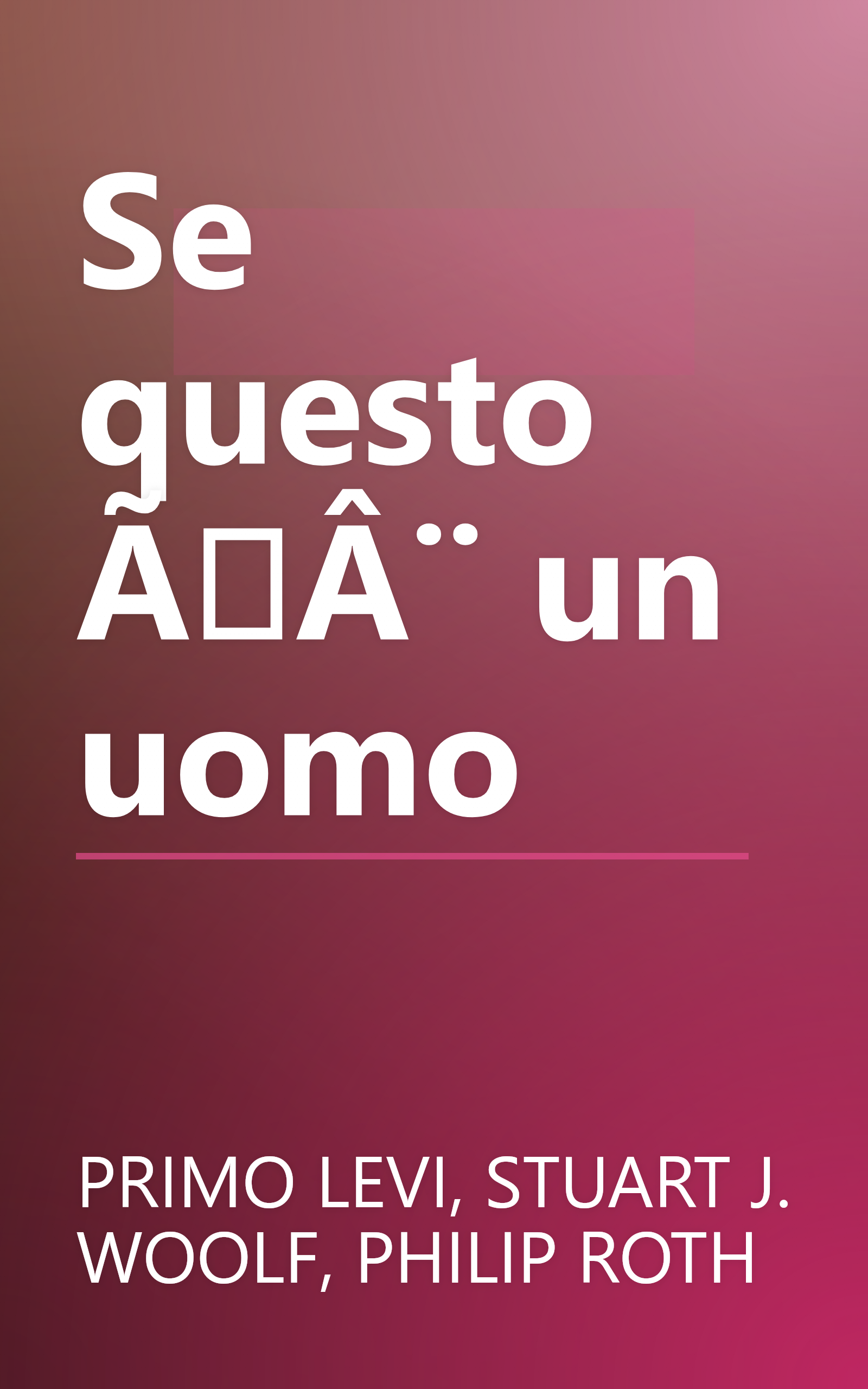 Se questo ÃÂ¨ un uomo book cover