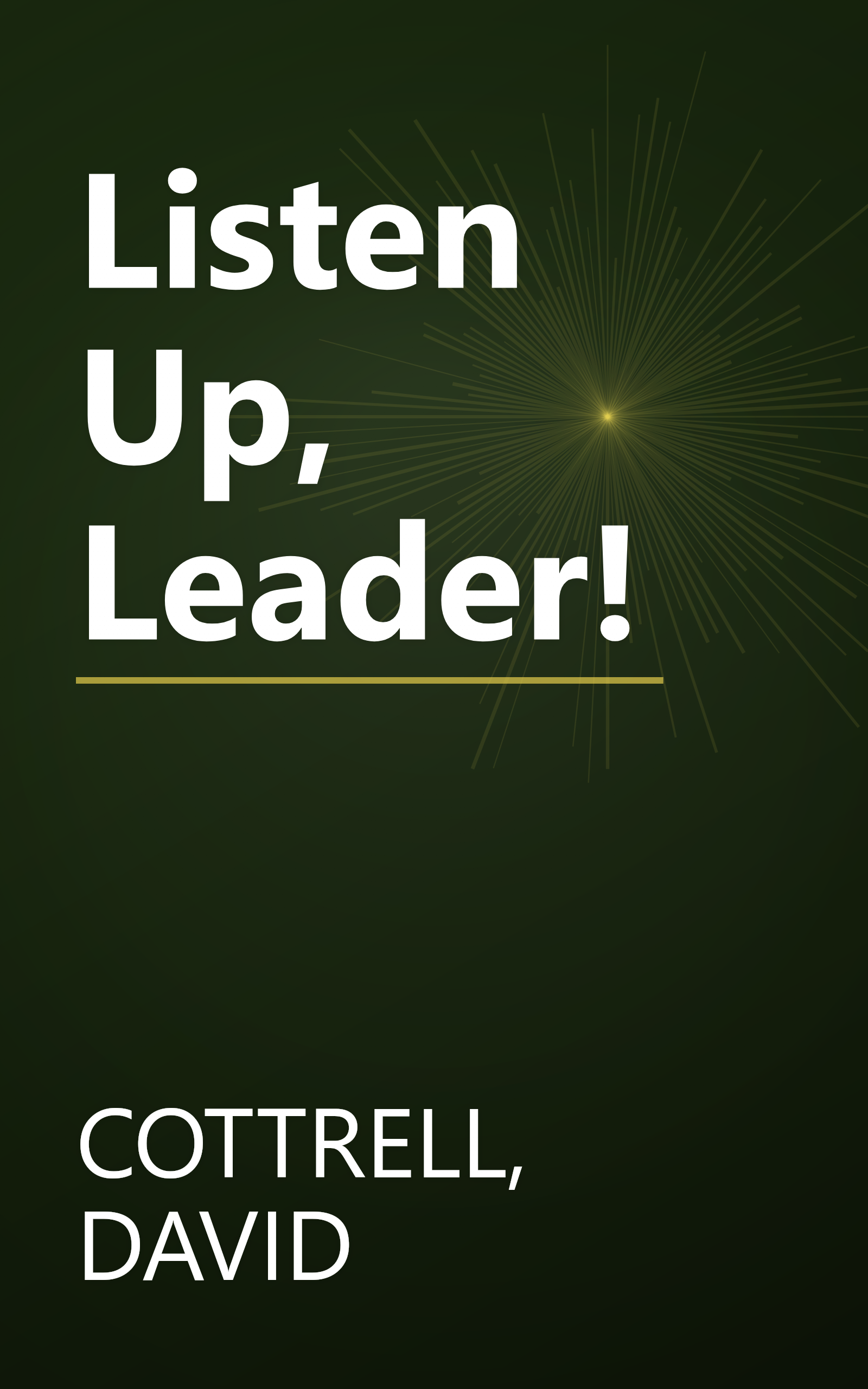 Listen Up, Leader! book cover