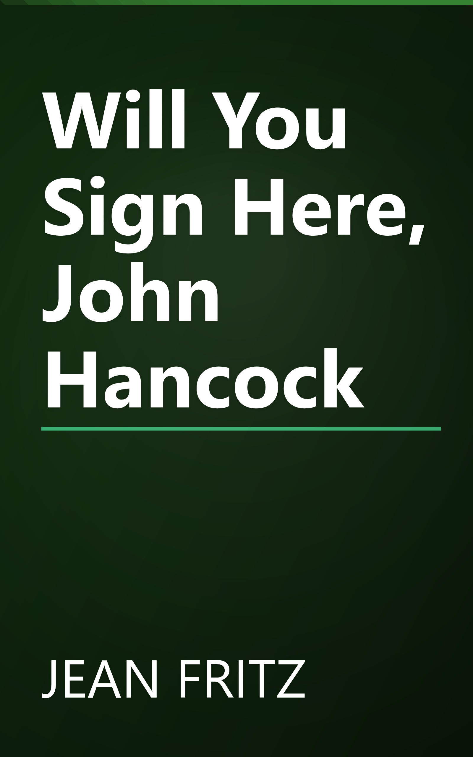 Will You Sign Here, John Hancock book cover