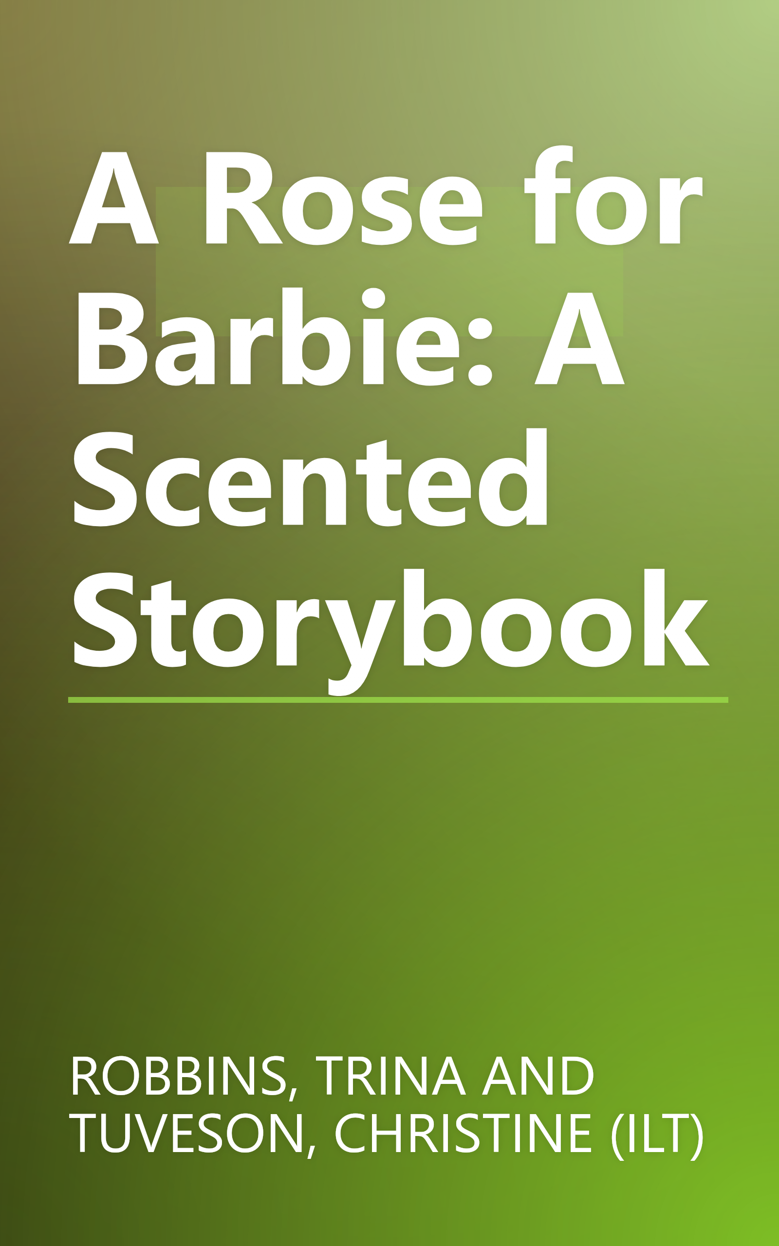 A Rose for Barbie: A Scented Storybook book cover
