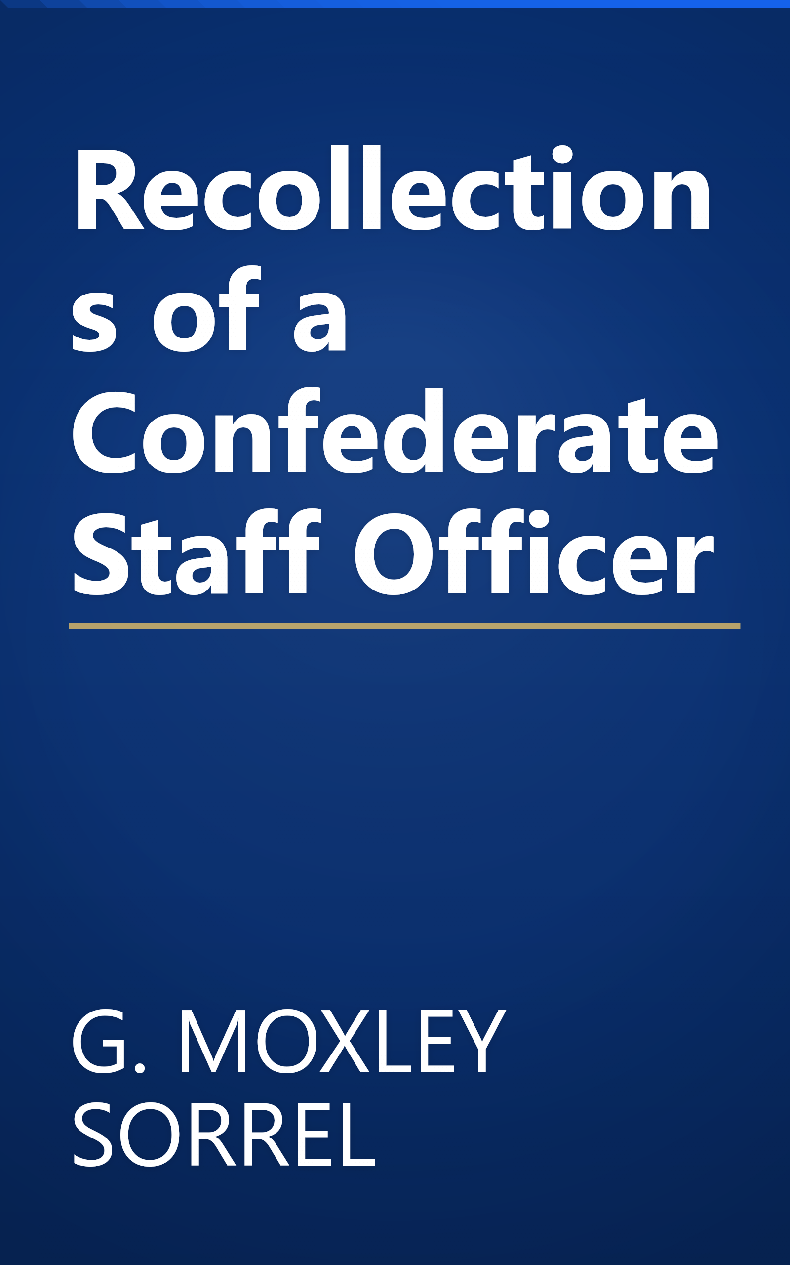 Recollections of a Confederate Staff Officer book cover