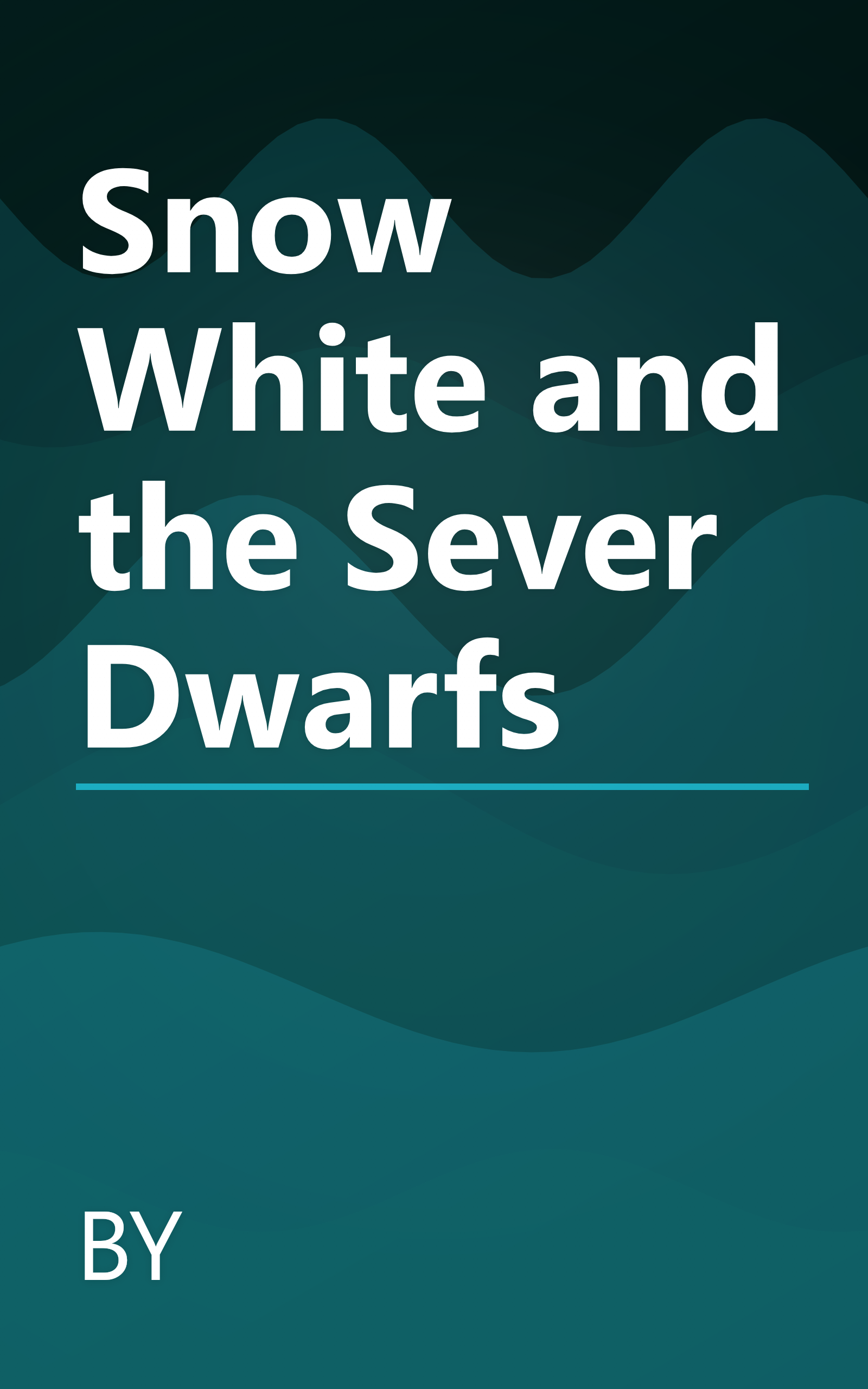 Snow White and the Sever Dwarfs book cover