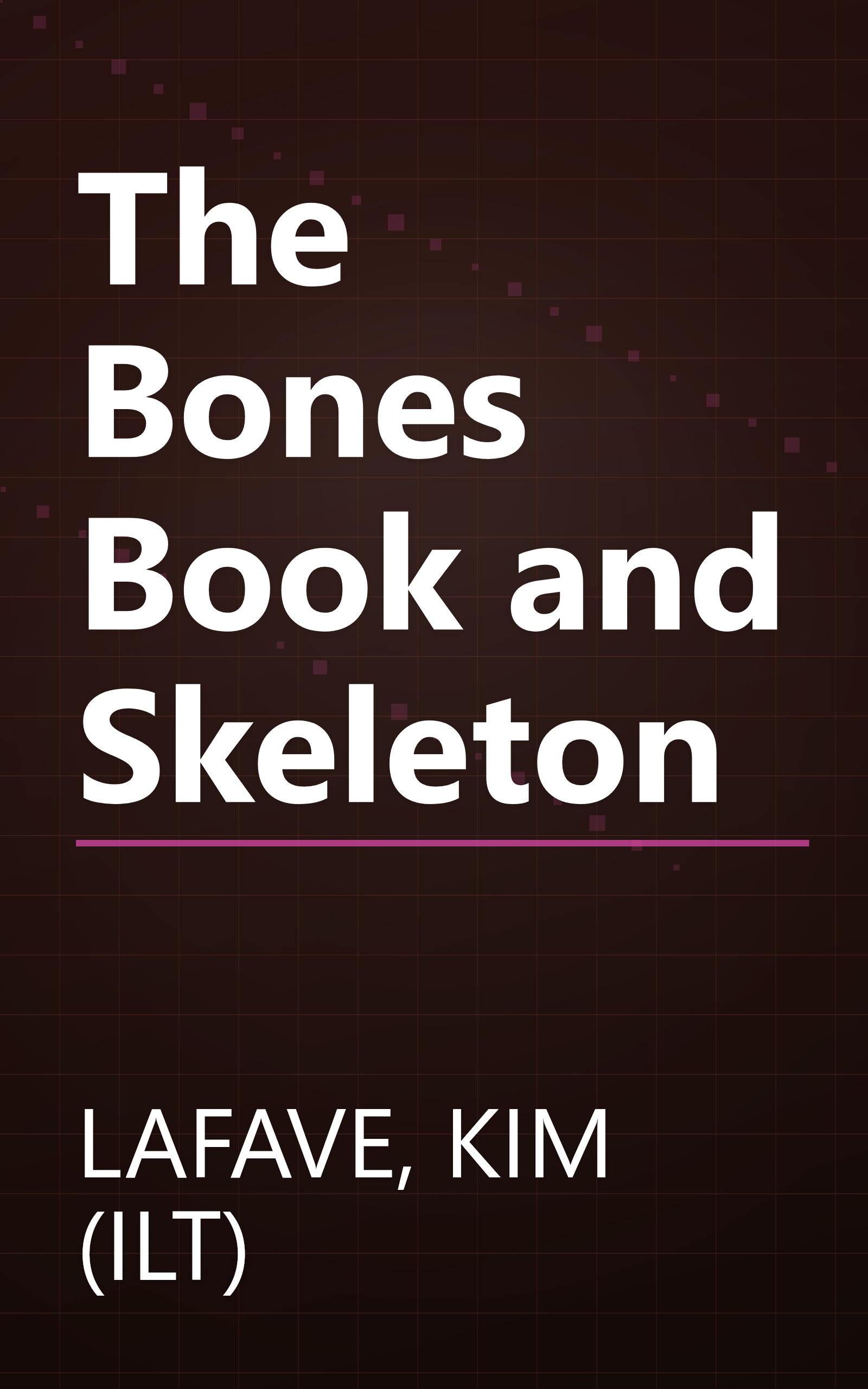 The Bones Book and Skeleton book cover