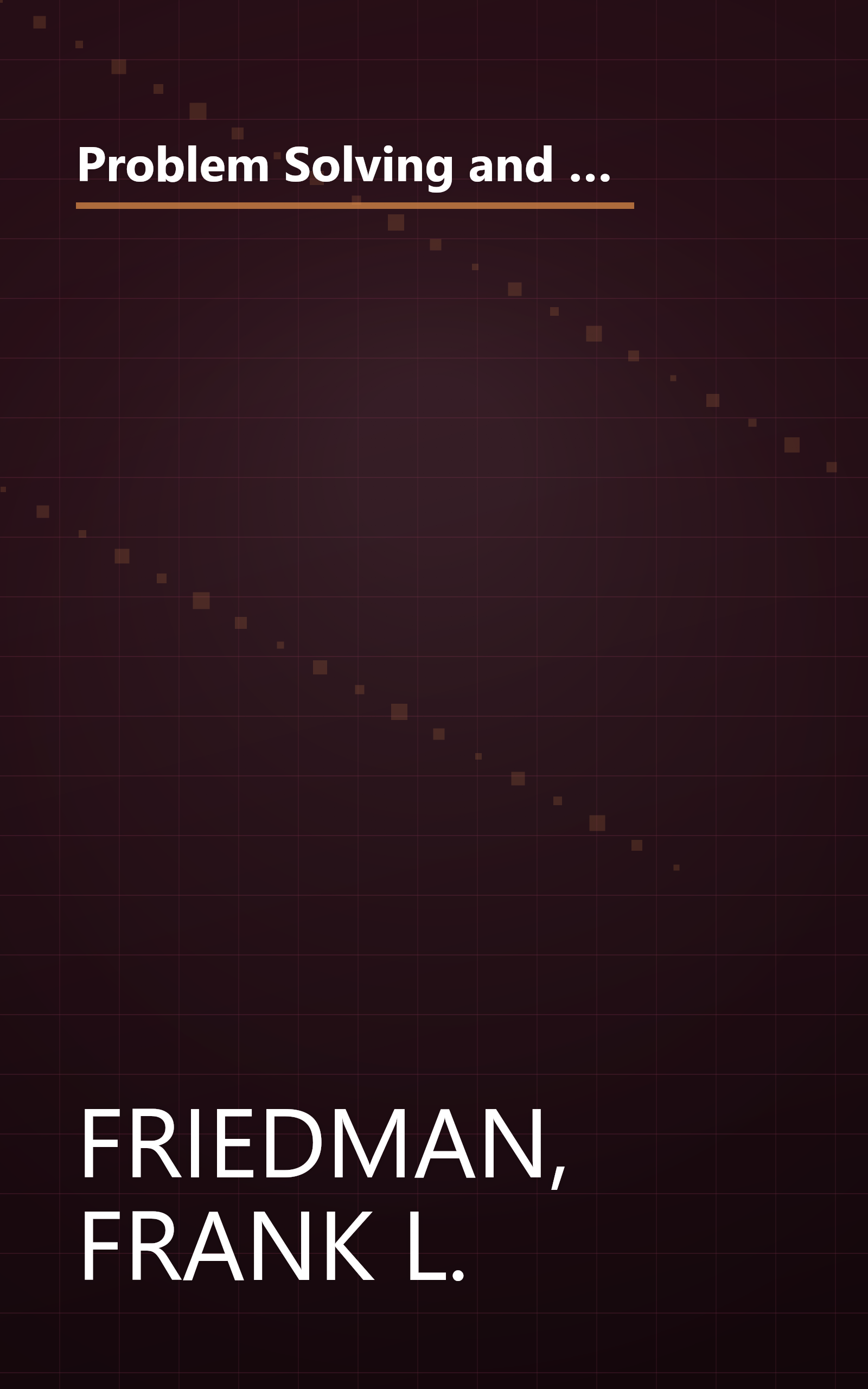 Problem Solving and Structured Programming in Watfiv (Addison-Wesley series in computer science and information processing) book cover