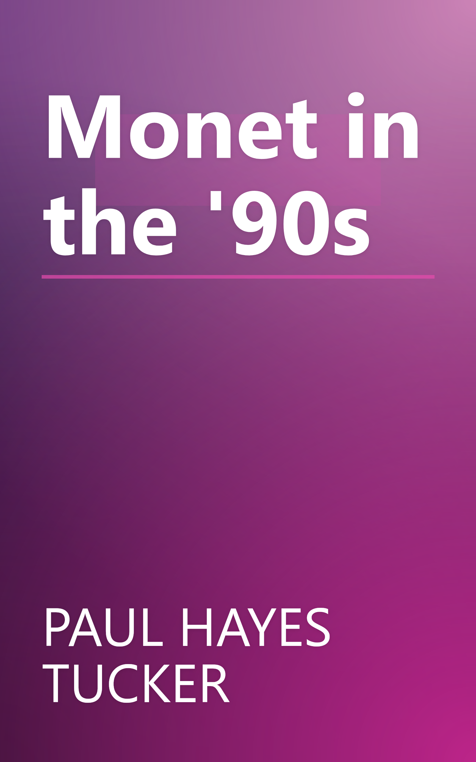 Monet in the '90s book cover