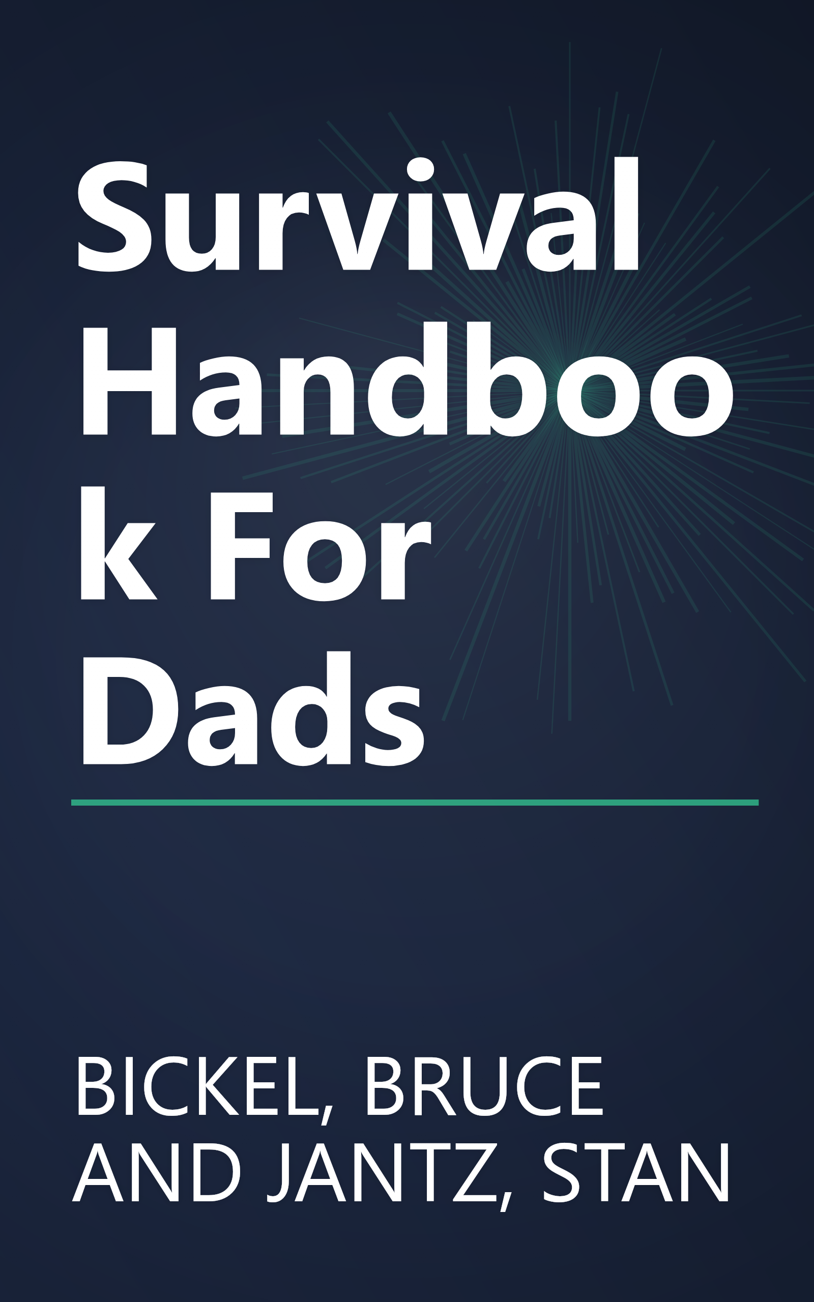 Survival Handbook For Dads book cover