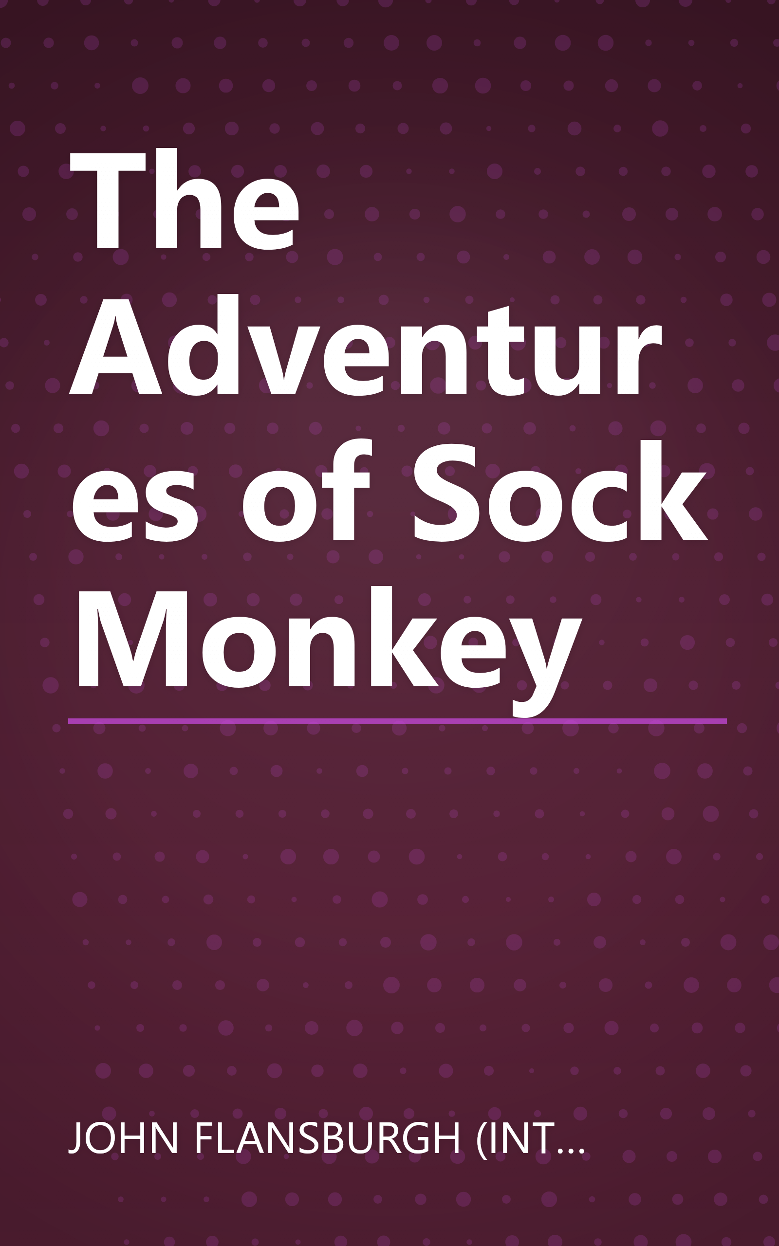 The Adventures of Sock Monkey book cover