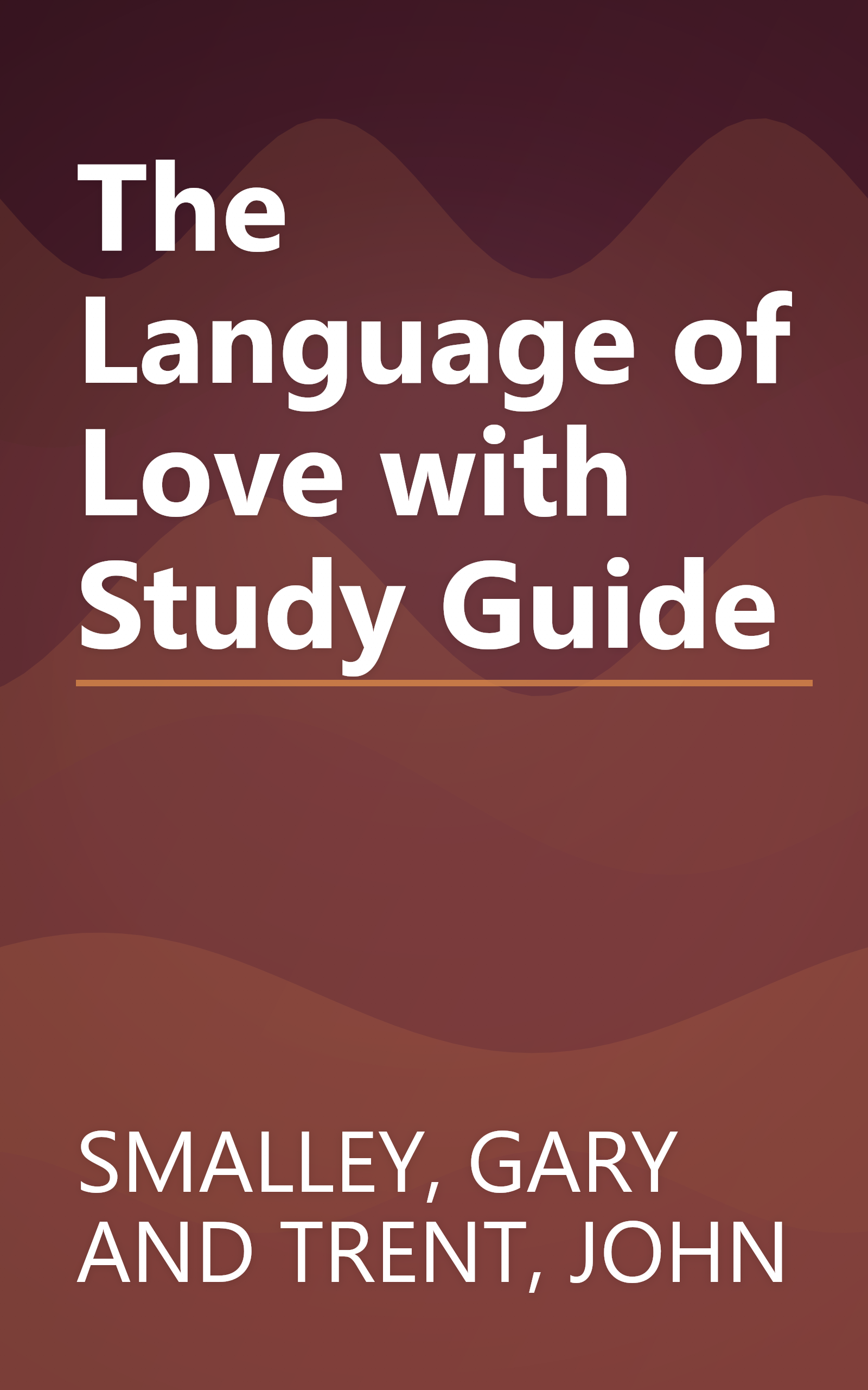 The Language of Love with Study Guide book cover