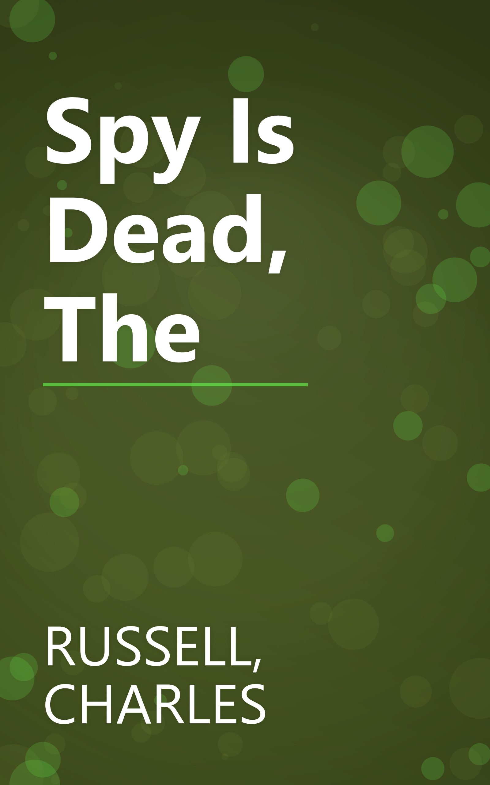 Spy Is Dead, The book cover